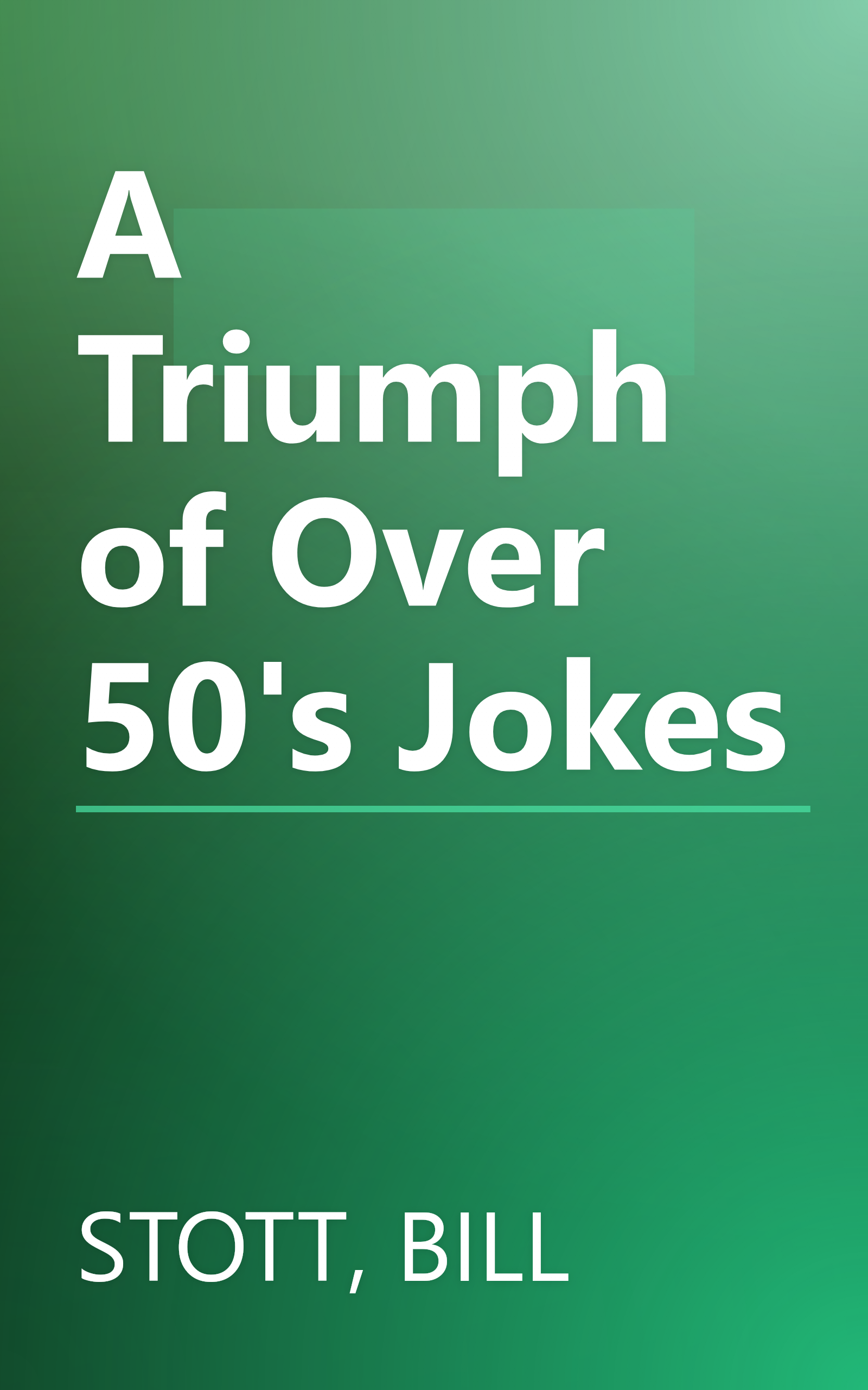 A Triumph of Over 50's Jokes book cover
