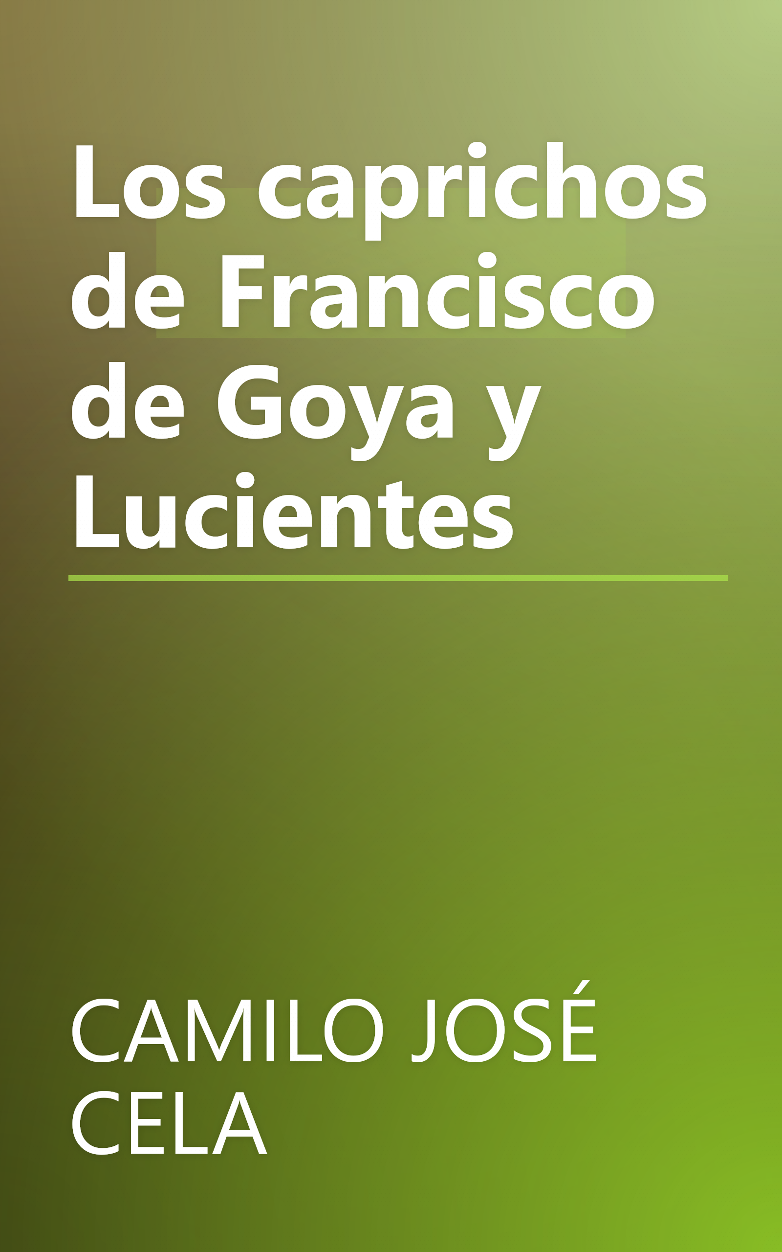 Los caprichos de Francisco de Goya y Lucientes book cover
