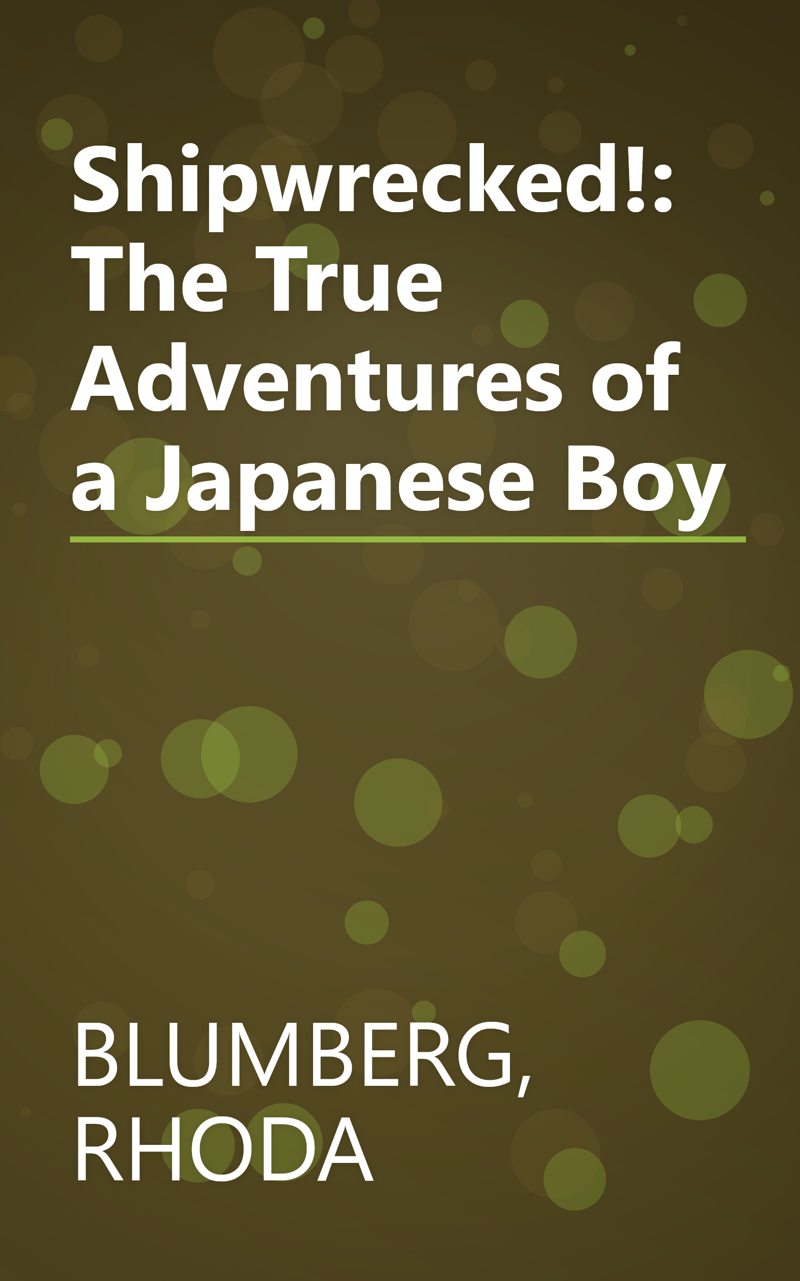 Shipwrecked!: The True Adventures of a Japanese Boy book cover