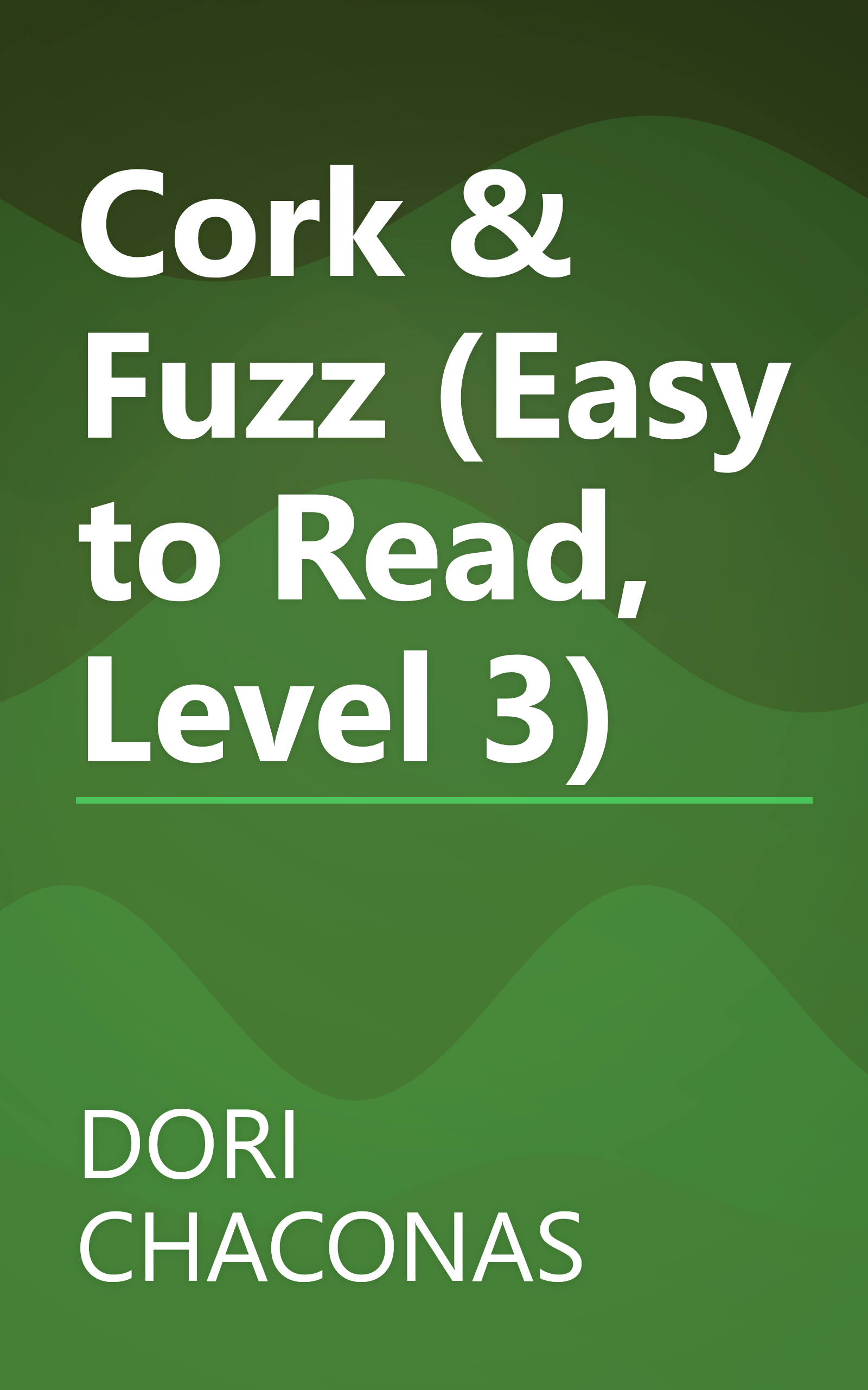 Cork & Fuzz (Easy to Read, Level 3) book cover