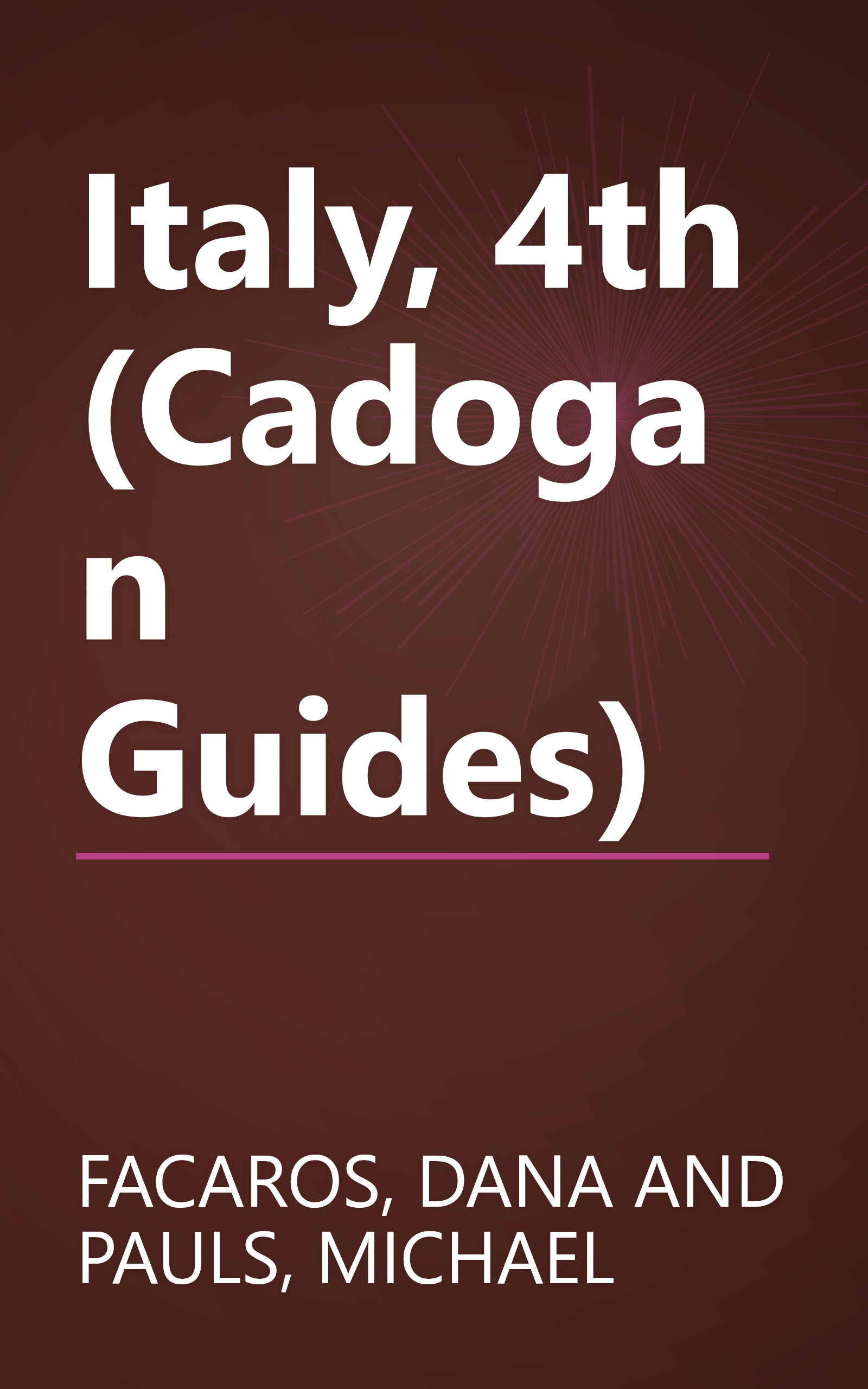 Italy, 4th (Cadogan Guides) book cover