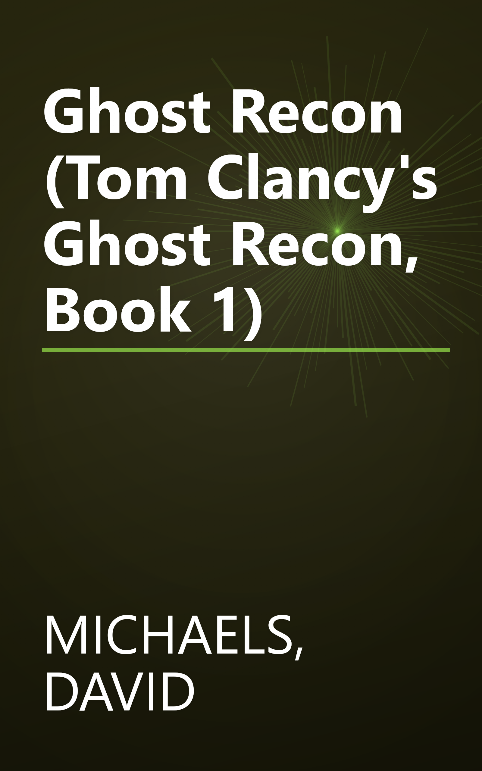 Ghost Recon (Tom Clancy's Ghost Recon, Book 1) book cover