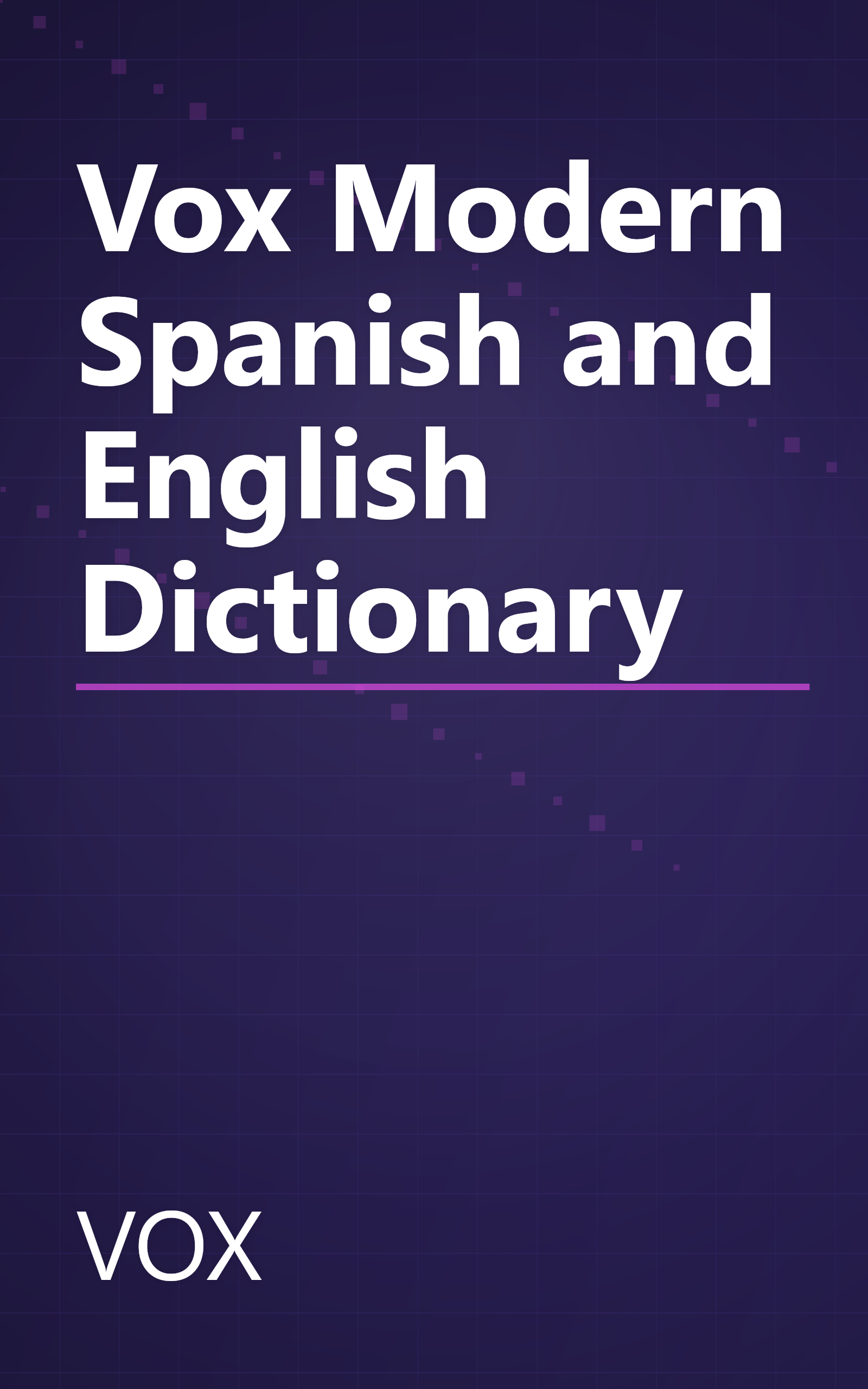 Vox Modern Spanish and English Dictionary book cover