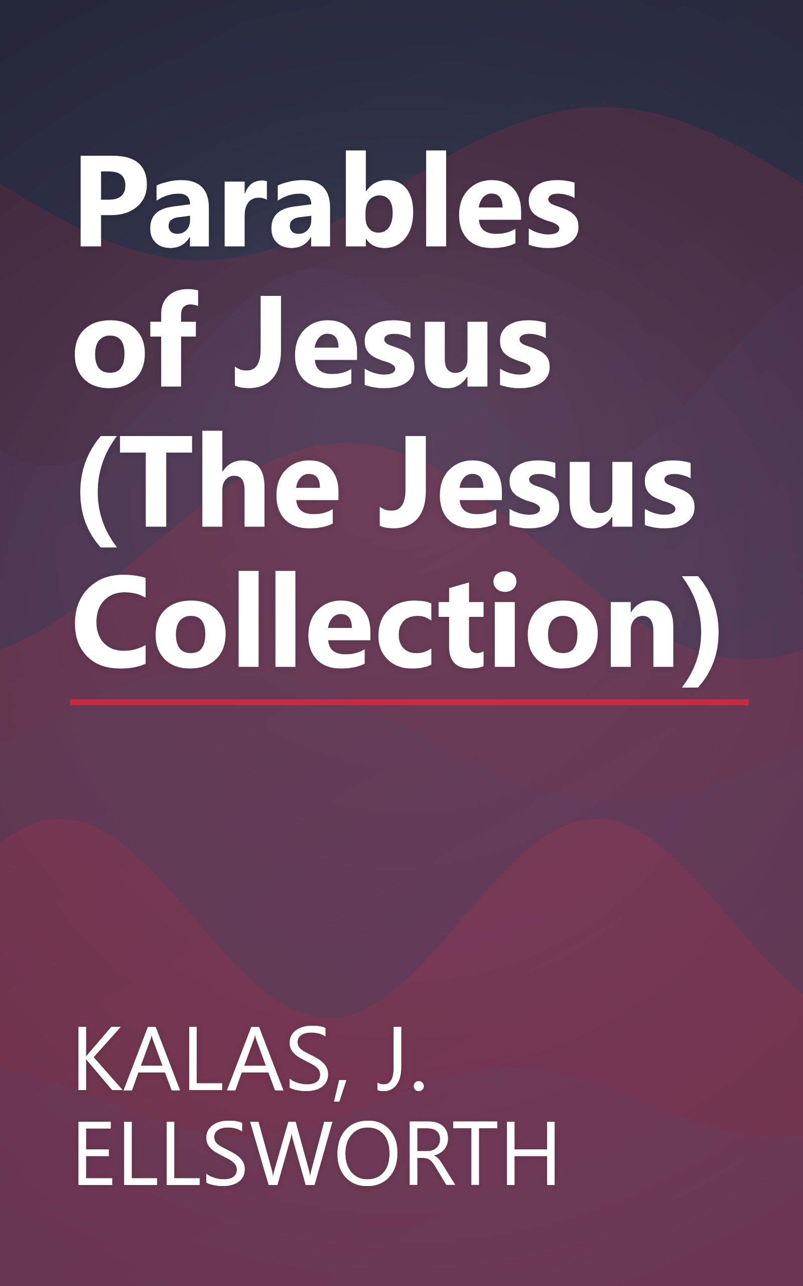 Parables of Jesus (The Jesus Collection) book cover