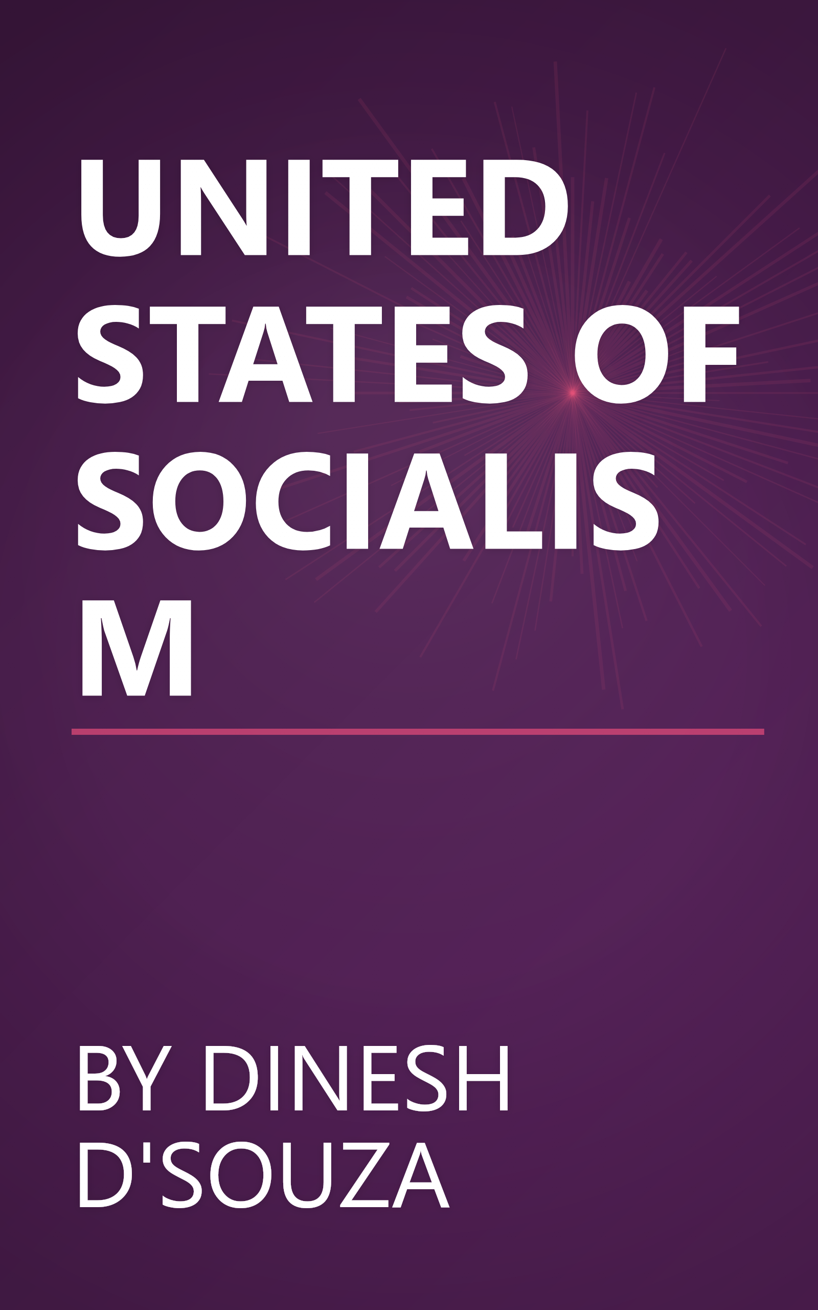 UNITED STATES OF SOCIALISM book cover