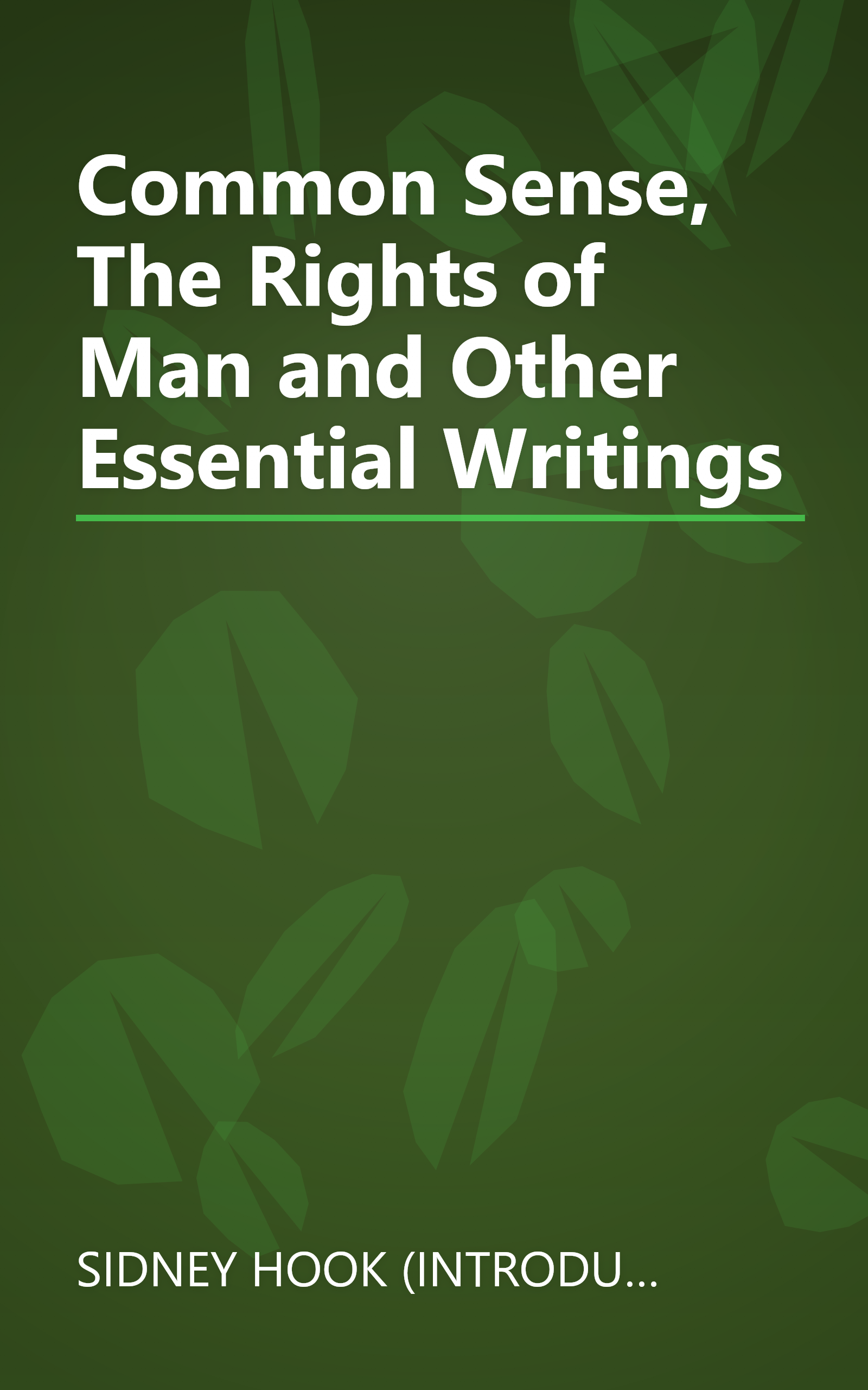Common Sense, The Rights of Man and Other Essential Writings book cover