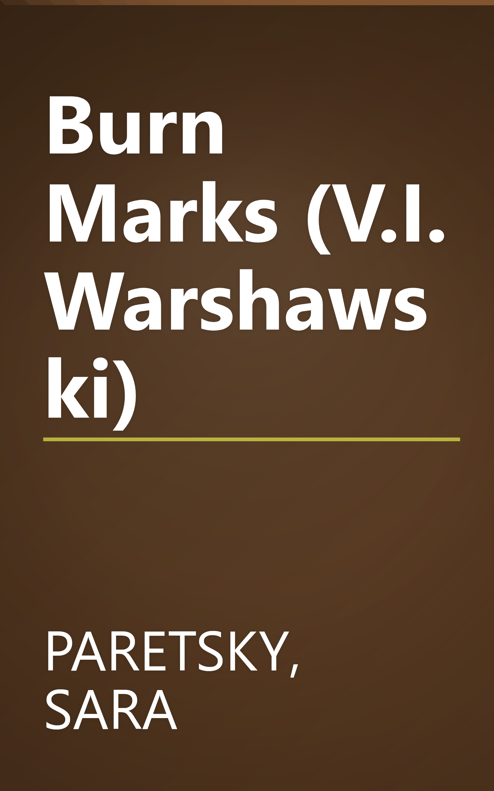Burn Marks (V.I. Warshawski) book cover