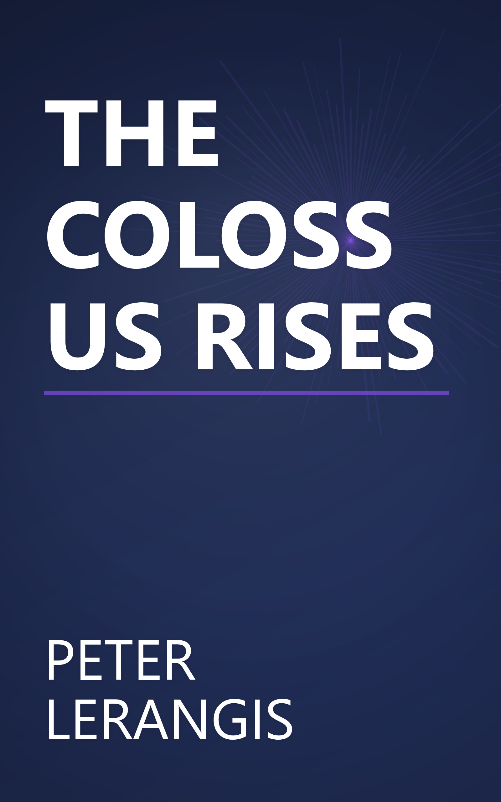 THE COLOSSUS RISES book cover