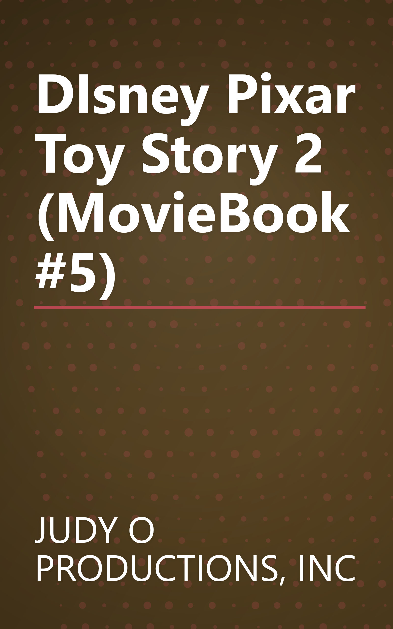 DIsney Pixar Toy Story 2 (MovieBook #5) book cover