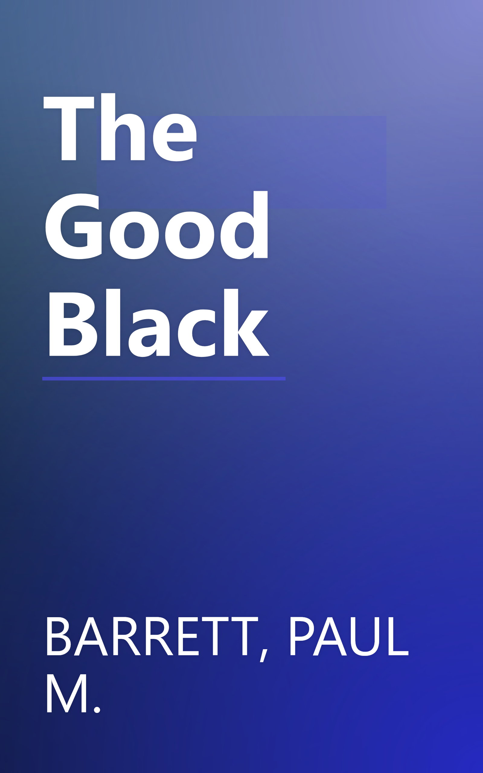 The Good Black book cover