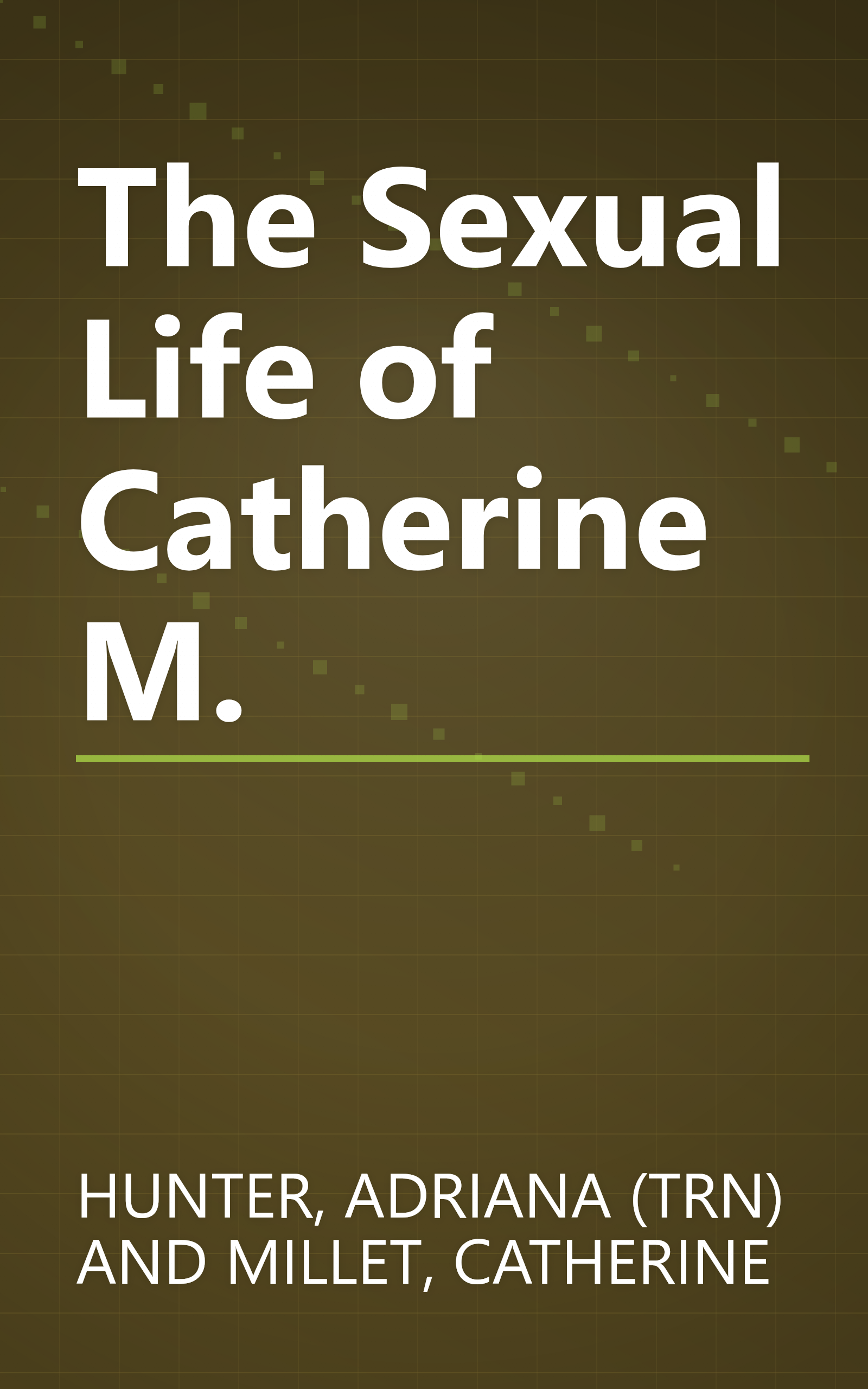 The Sexual Life of Catherine M. book cover