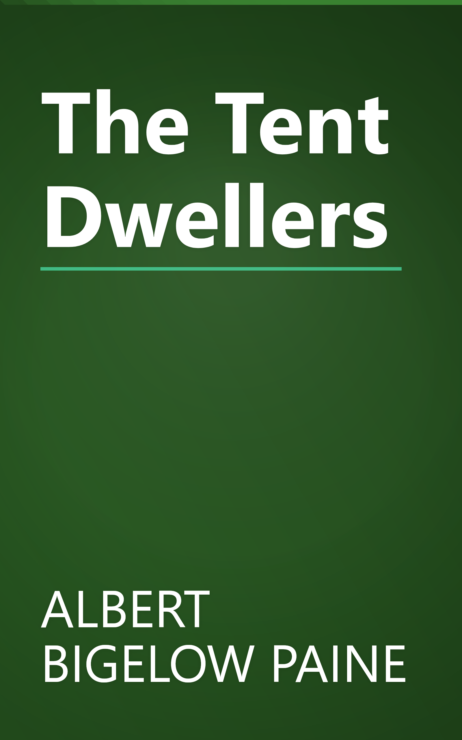 The Tent Dwellers book cover