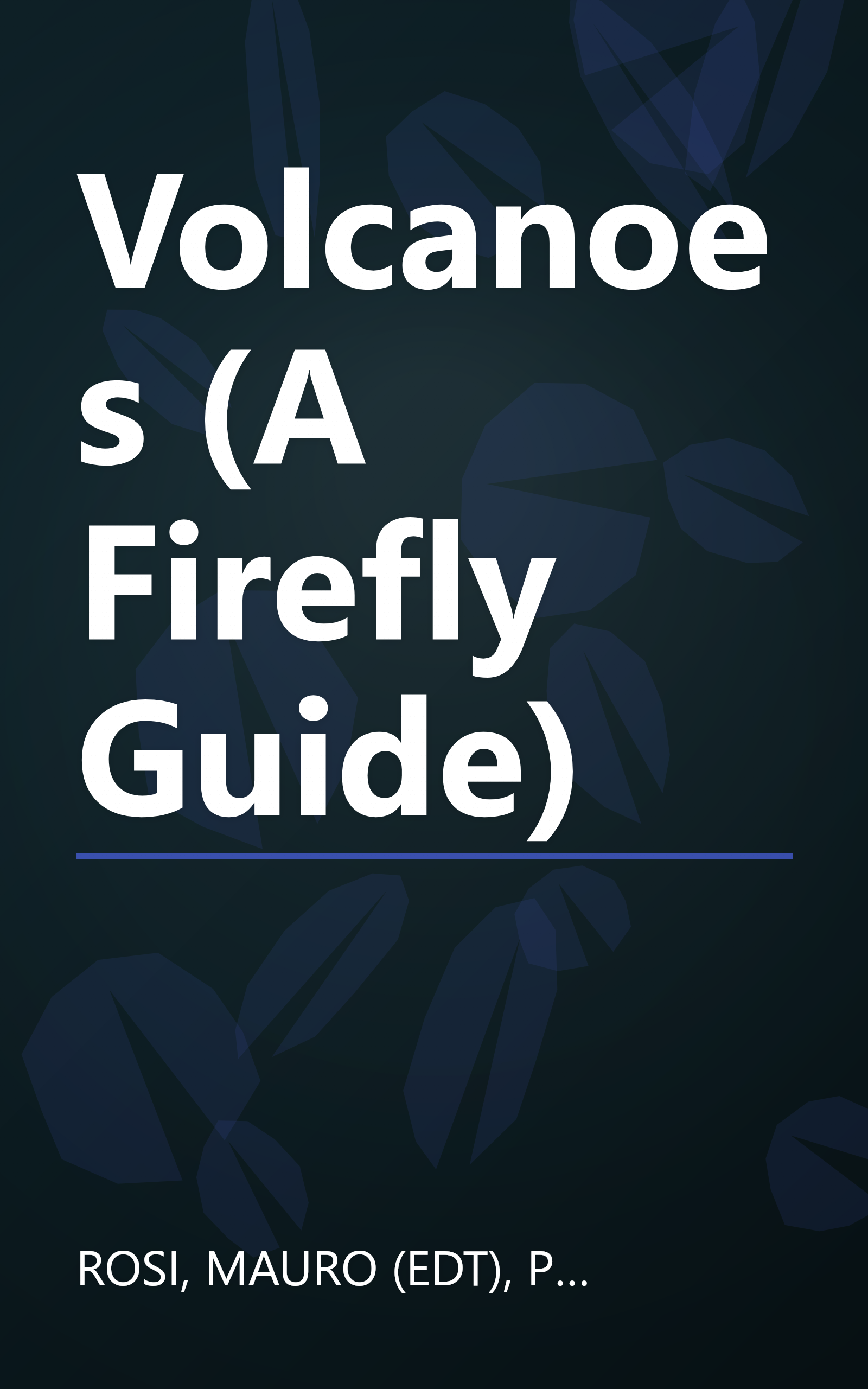 Volcanoes (A Firefly Guide) book cover
