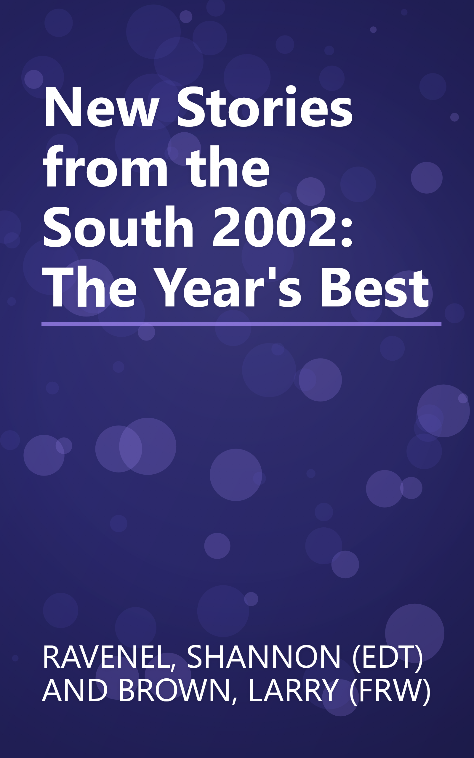 New Stories from the South 2002: The Year's Best book cover