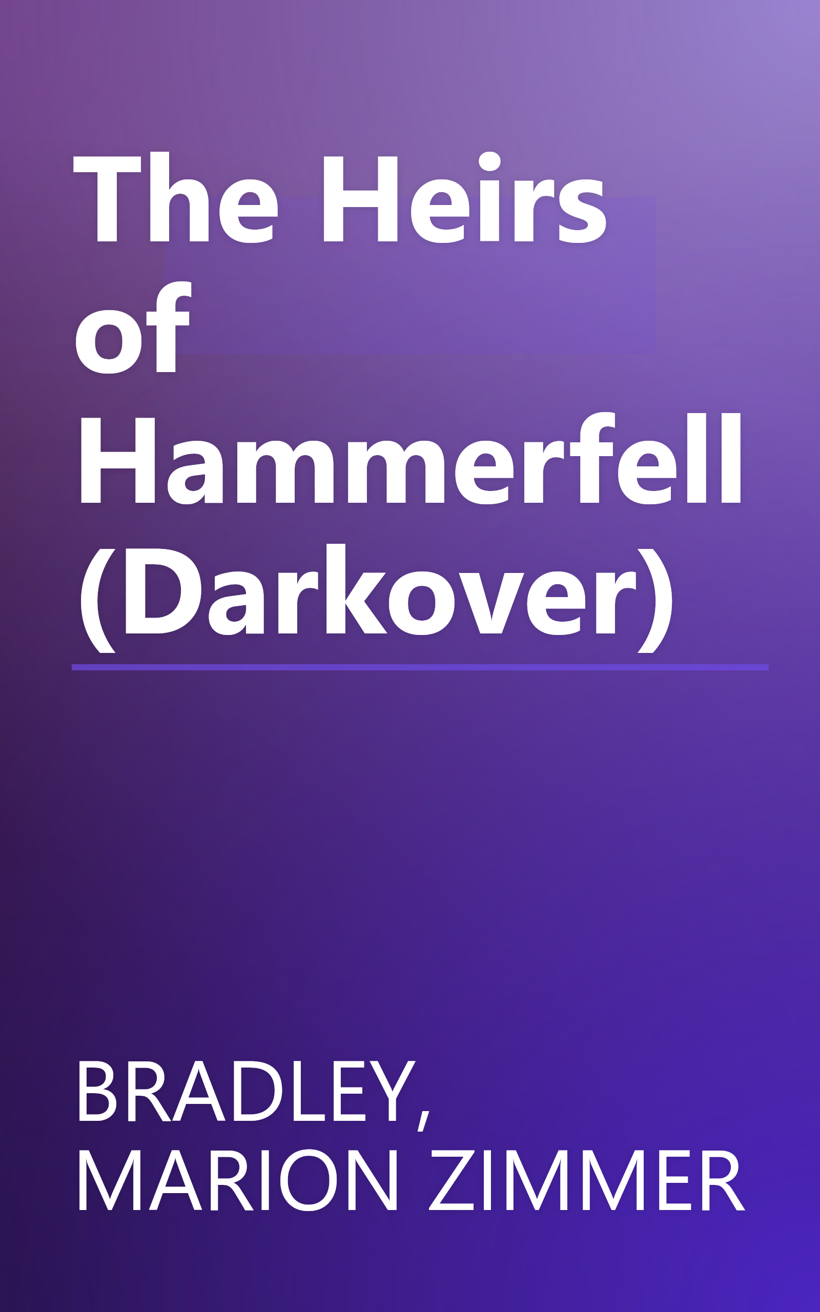 The Heirs of Hammerfell (Darkover) book cover