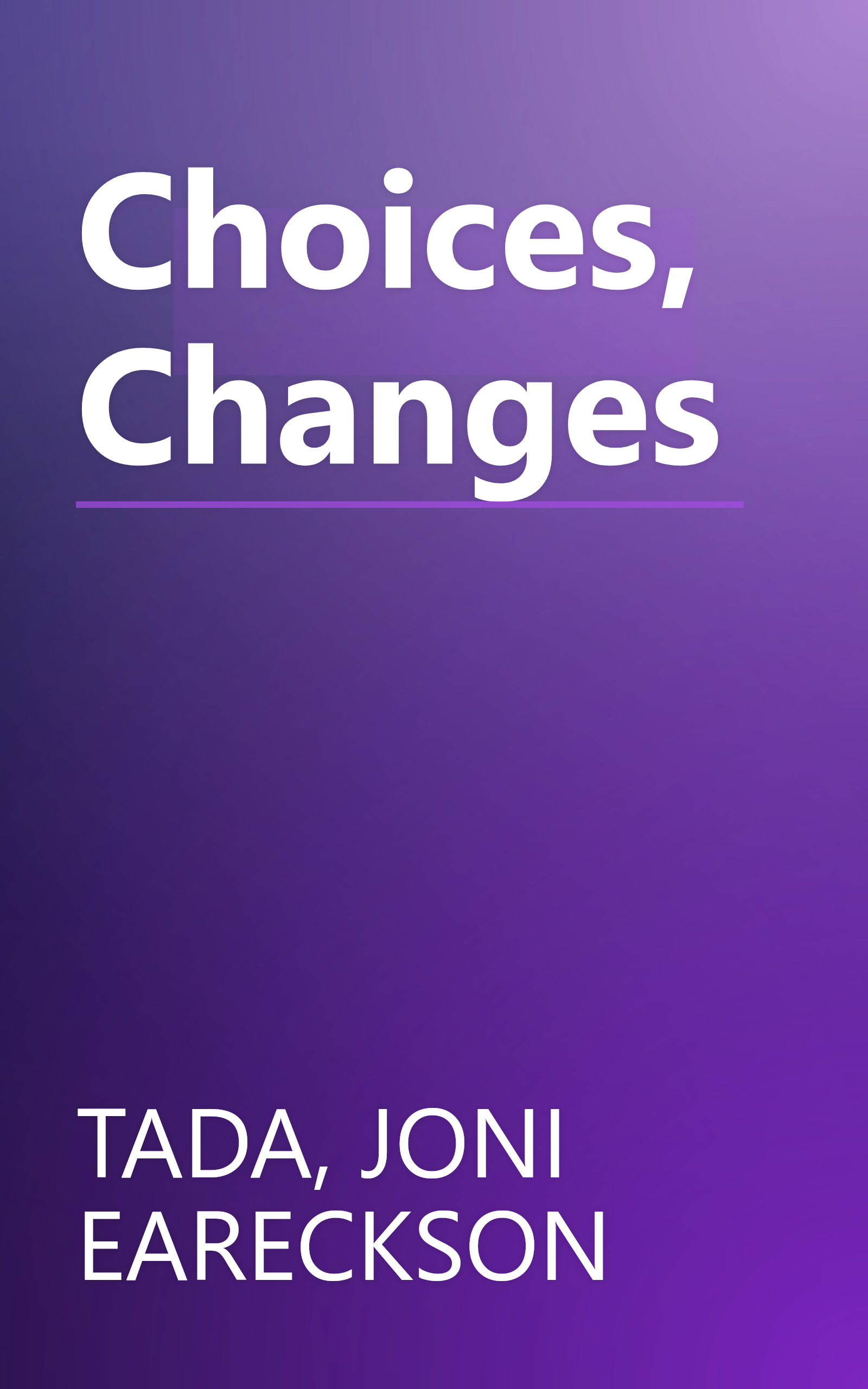 Choices, Changes book cover