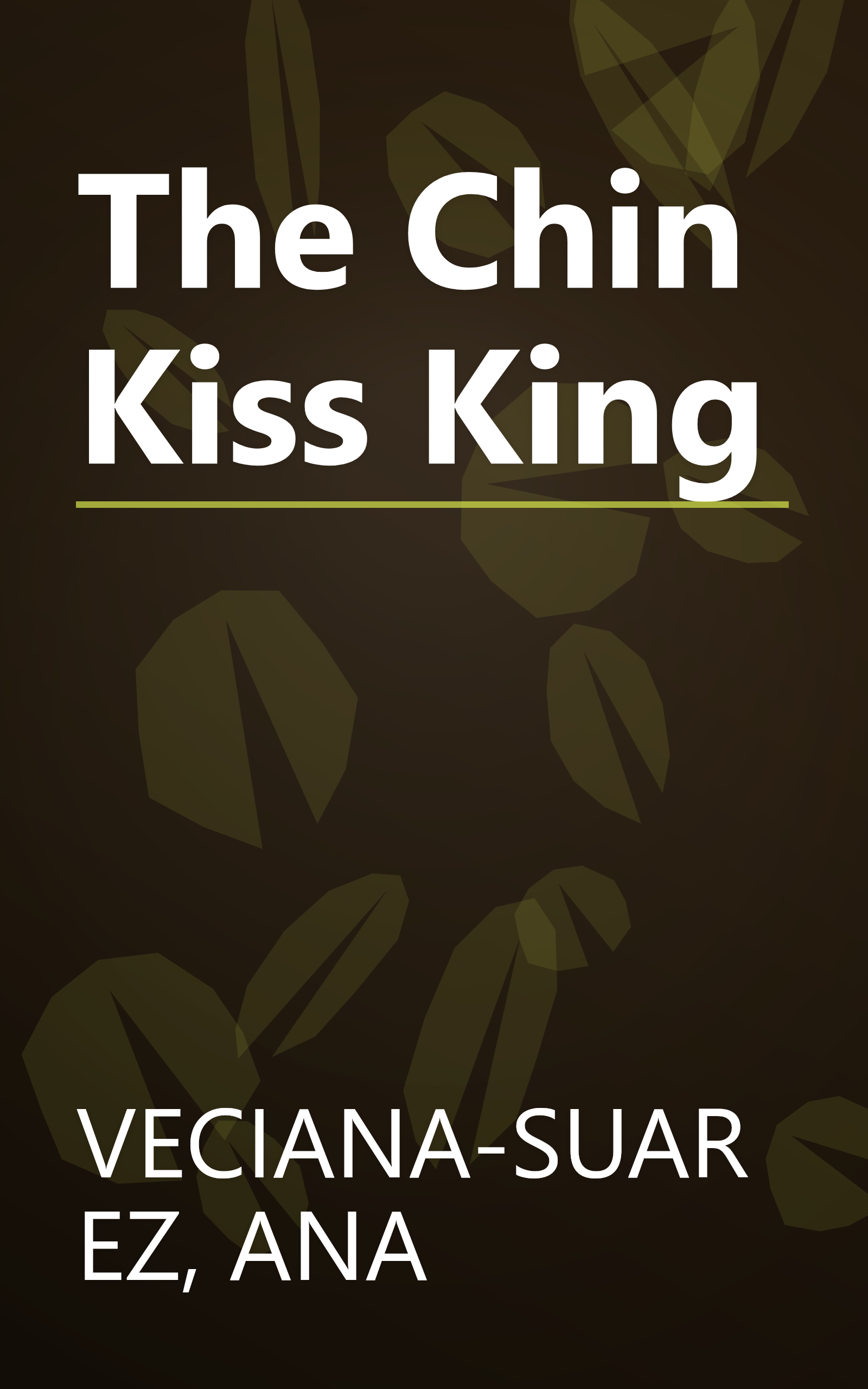 The Chin Kiss King book cover