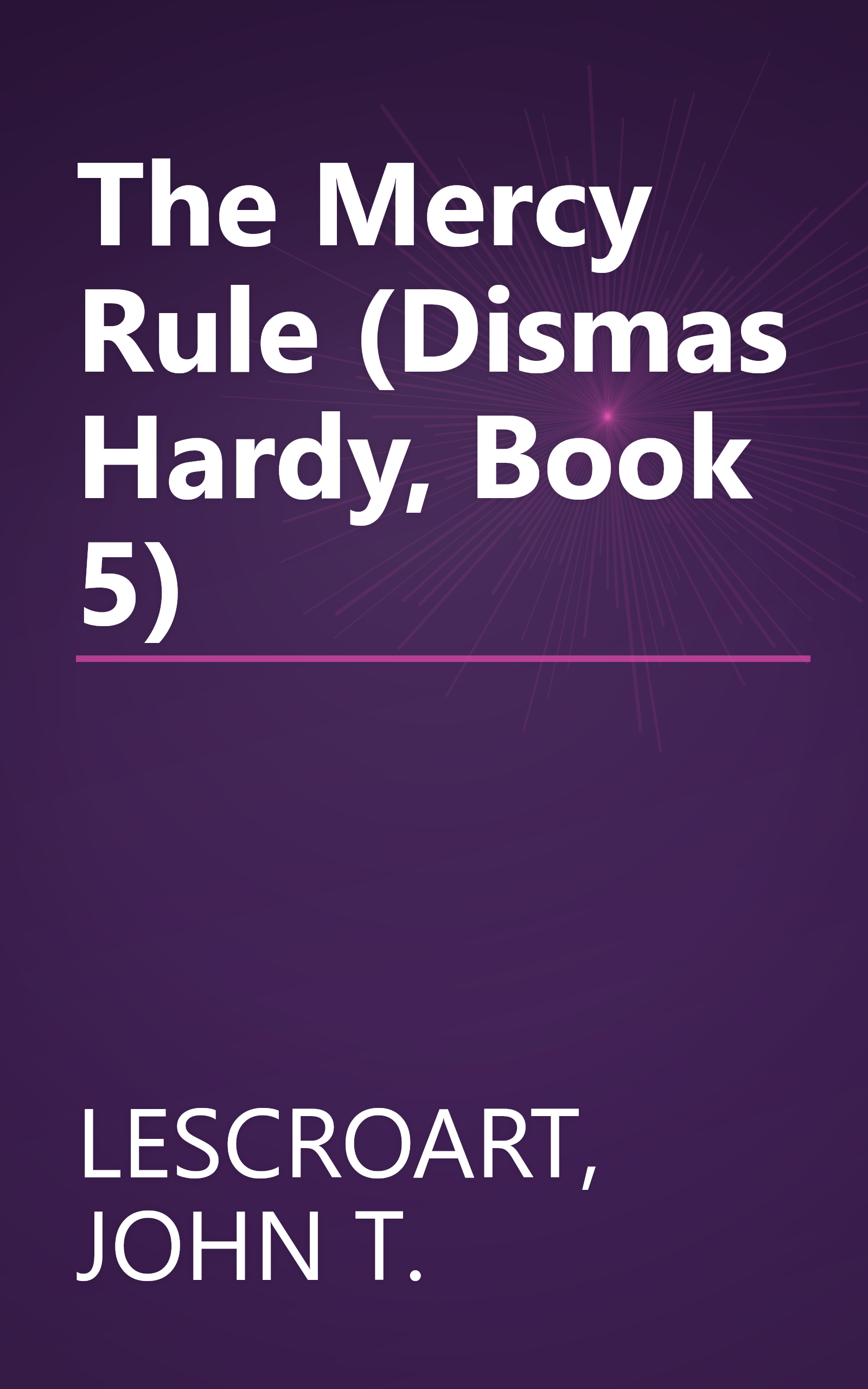 The Mercy Rule (Dismas Hardy, Book 5) book cover