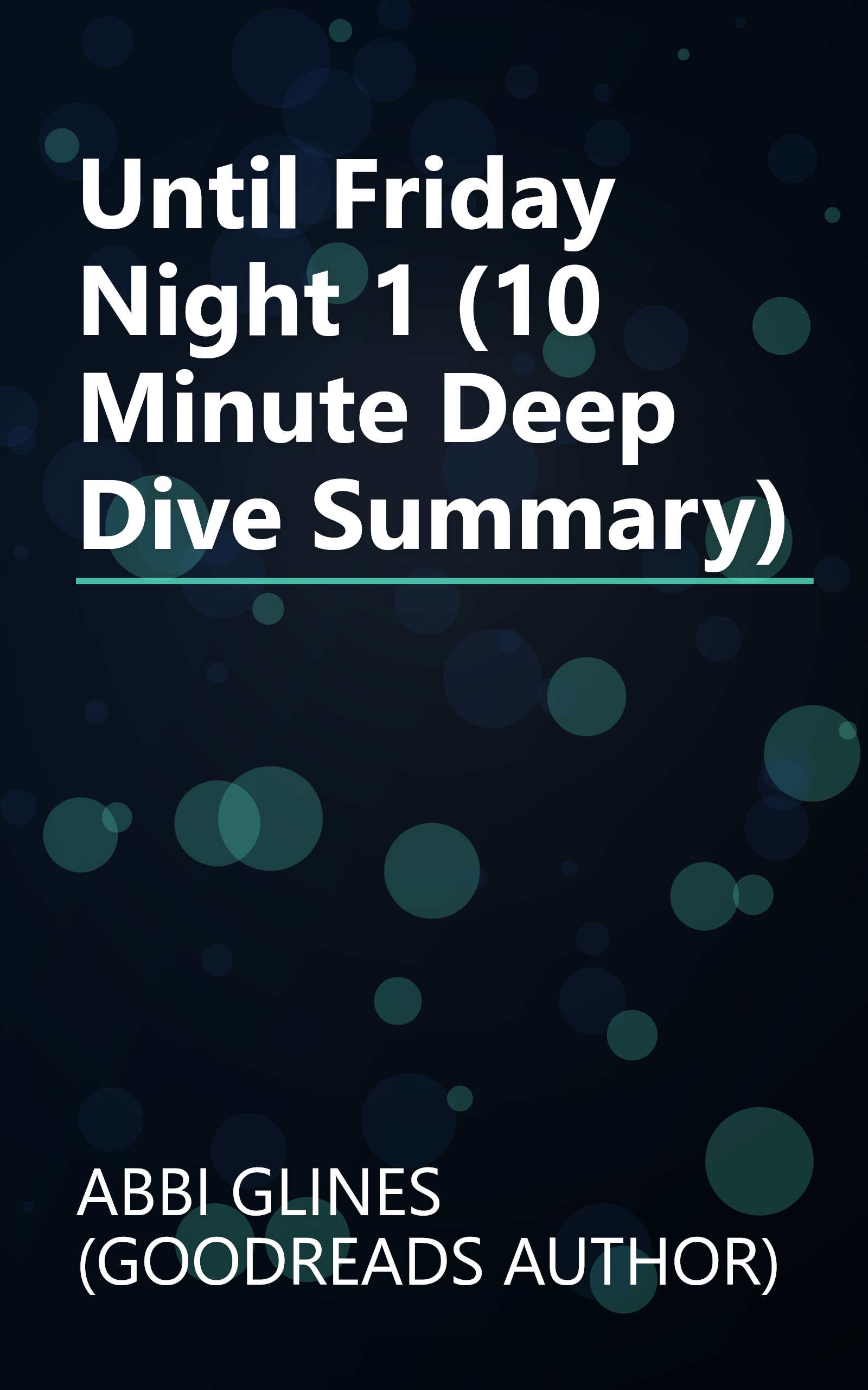 Until Friday Night 1 (10 Minute   Deep Dive Summary) book cover