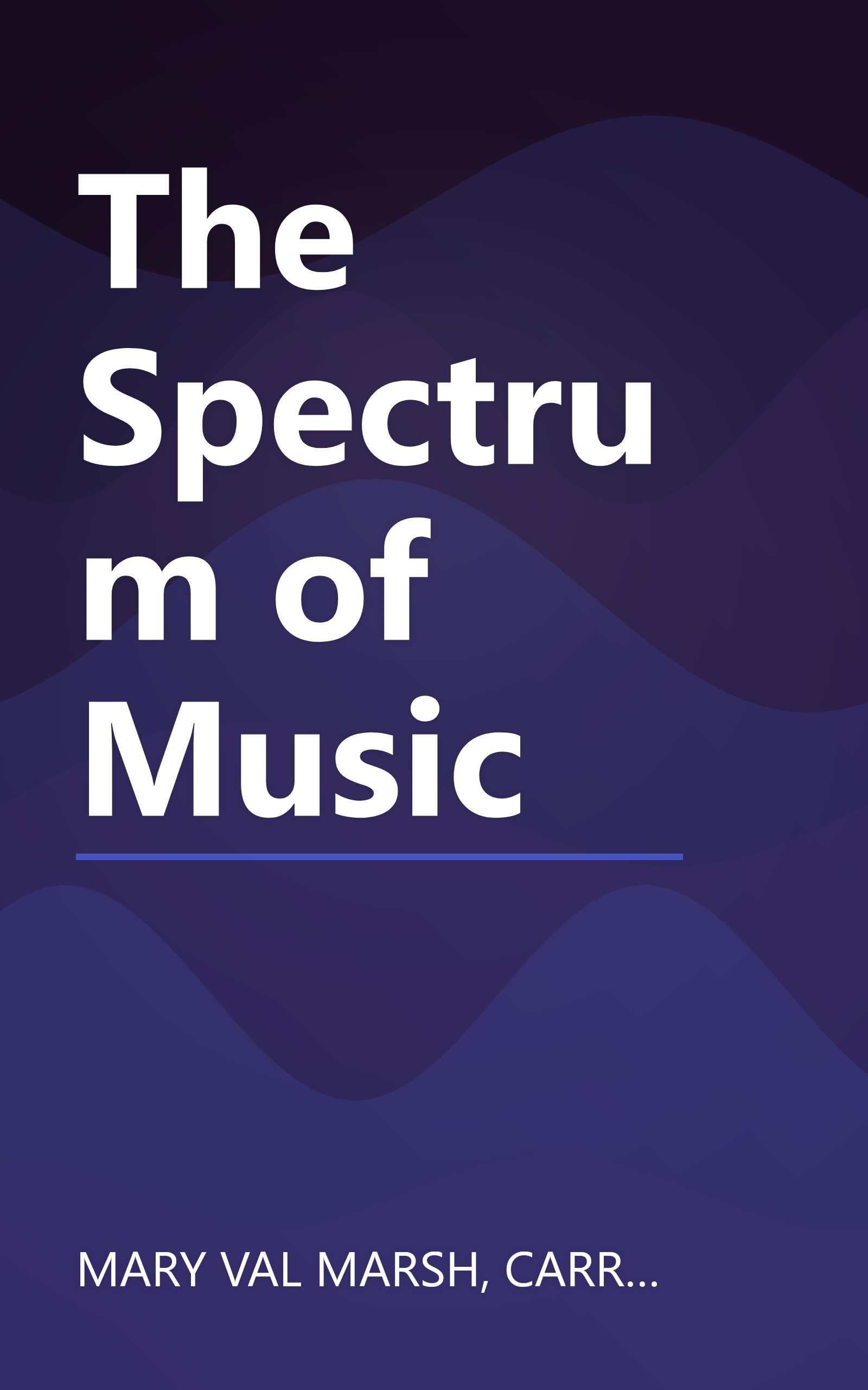 The Spectrum of Music book cover