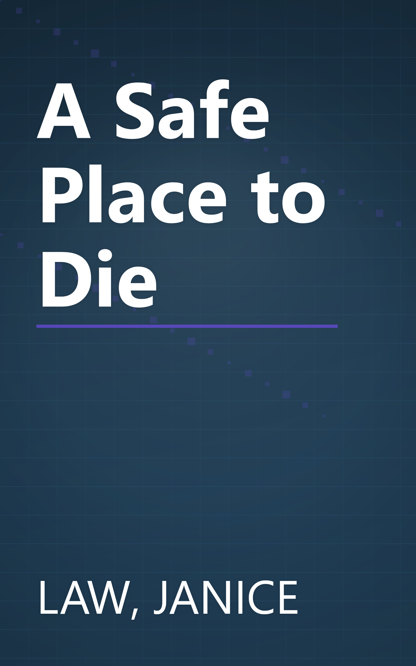 A Safe Place to Die book cover
