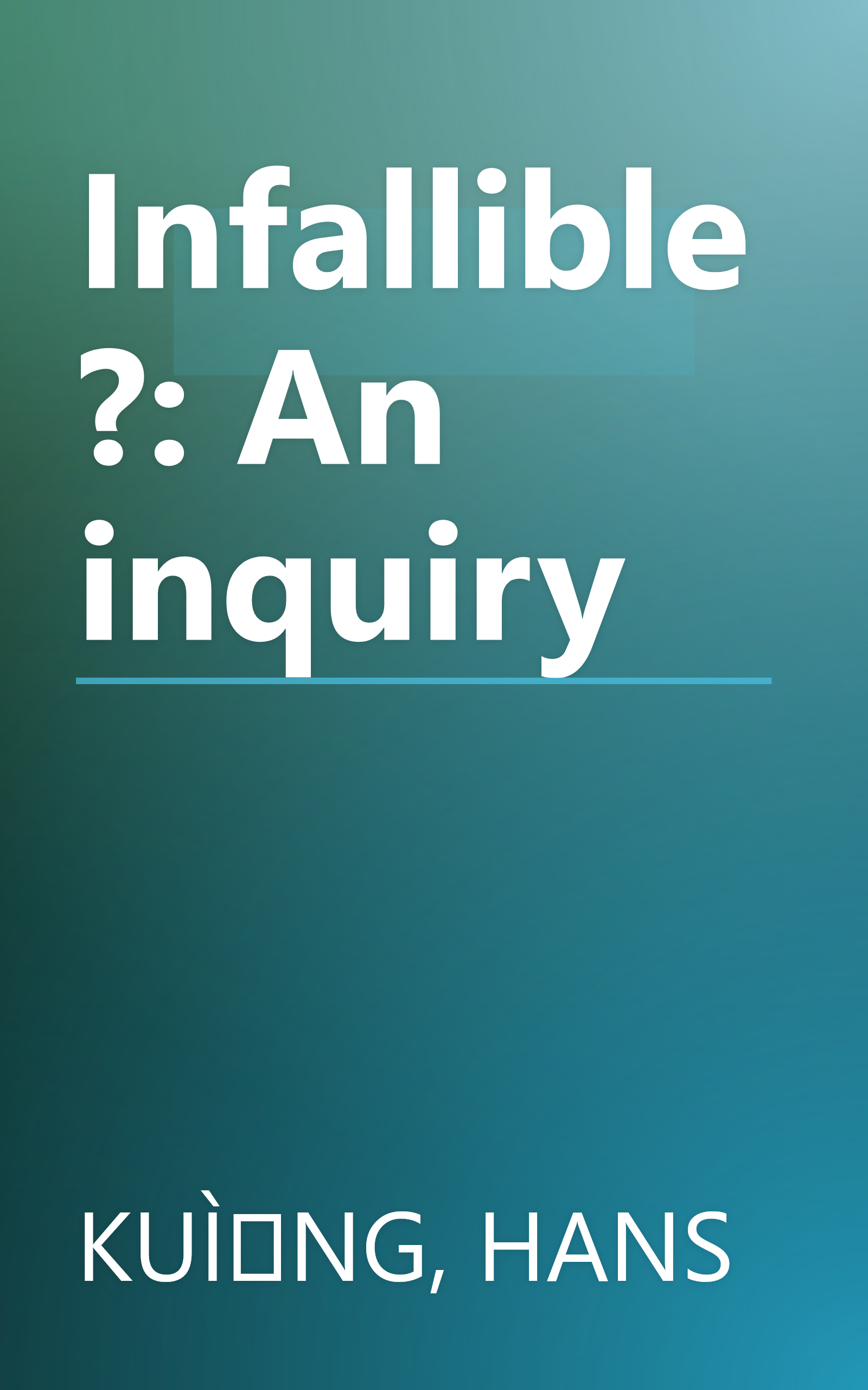Infallible?: An inquiry book cover