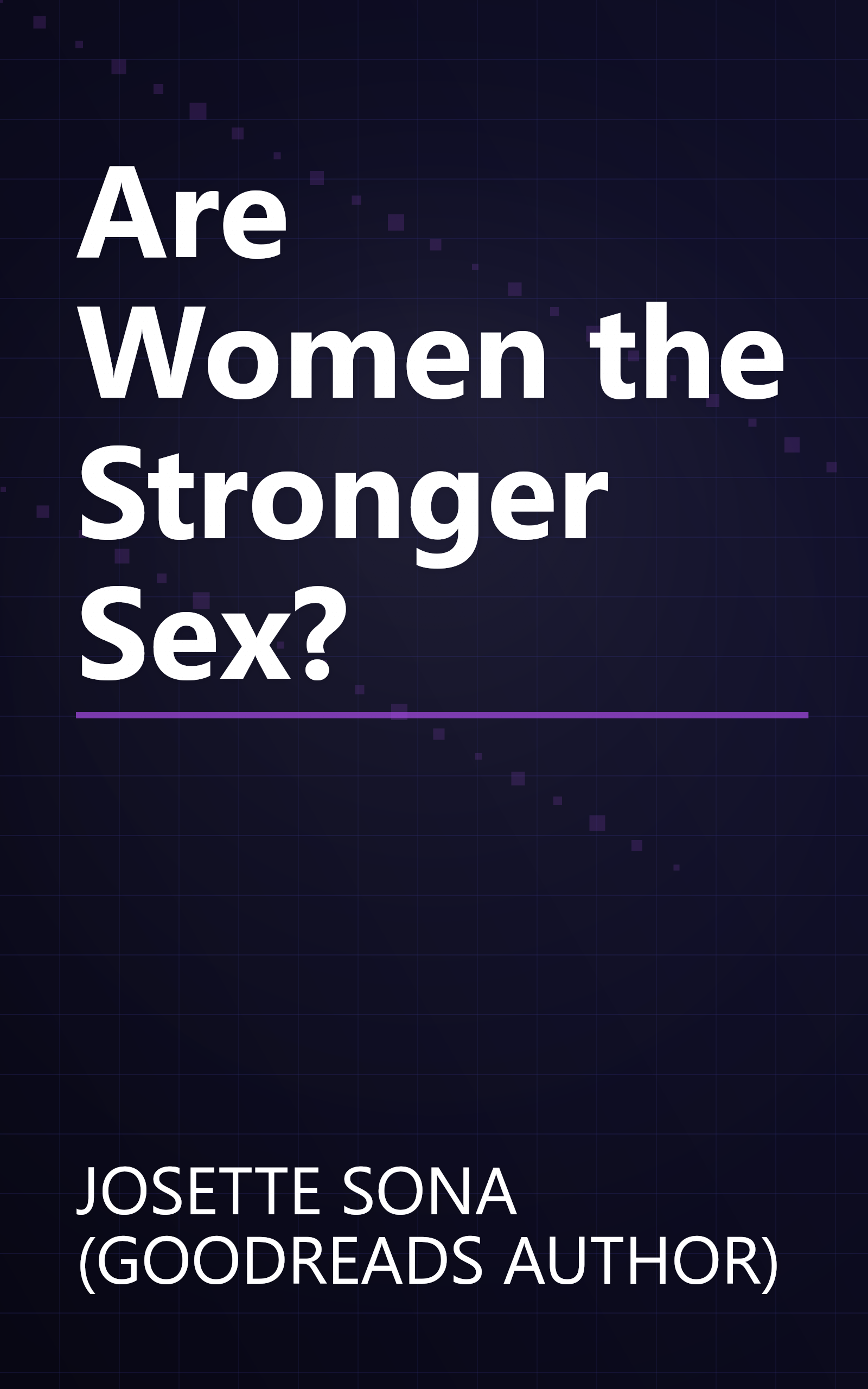Are Women the Stronger Sex? book cover