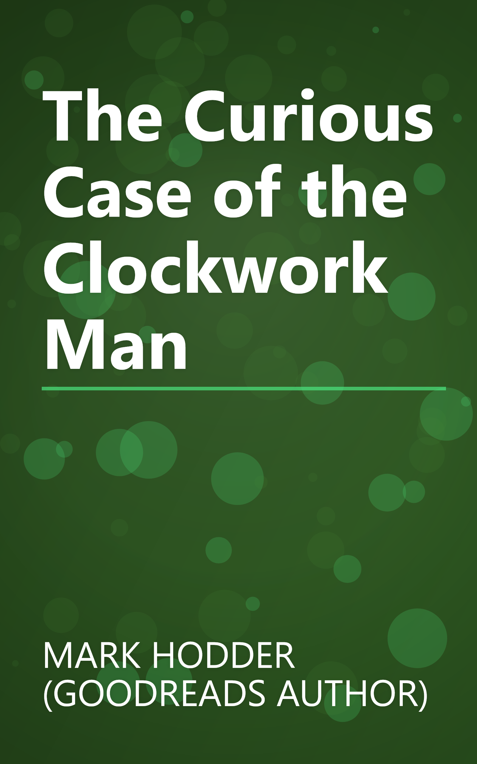 The Curious Case of the Clockwork Man book cover