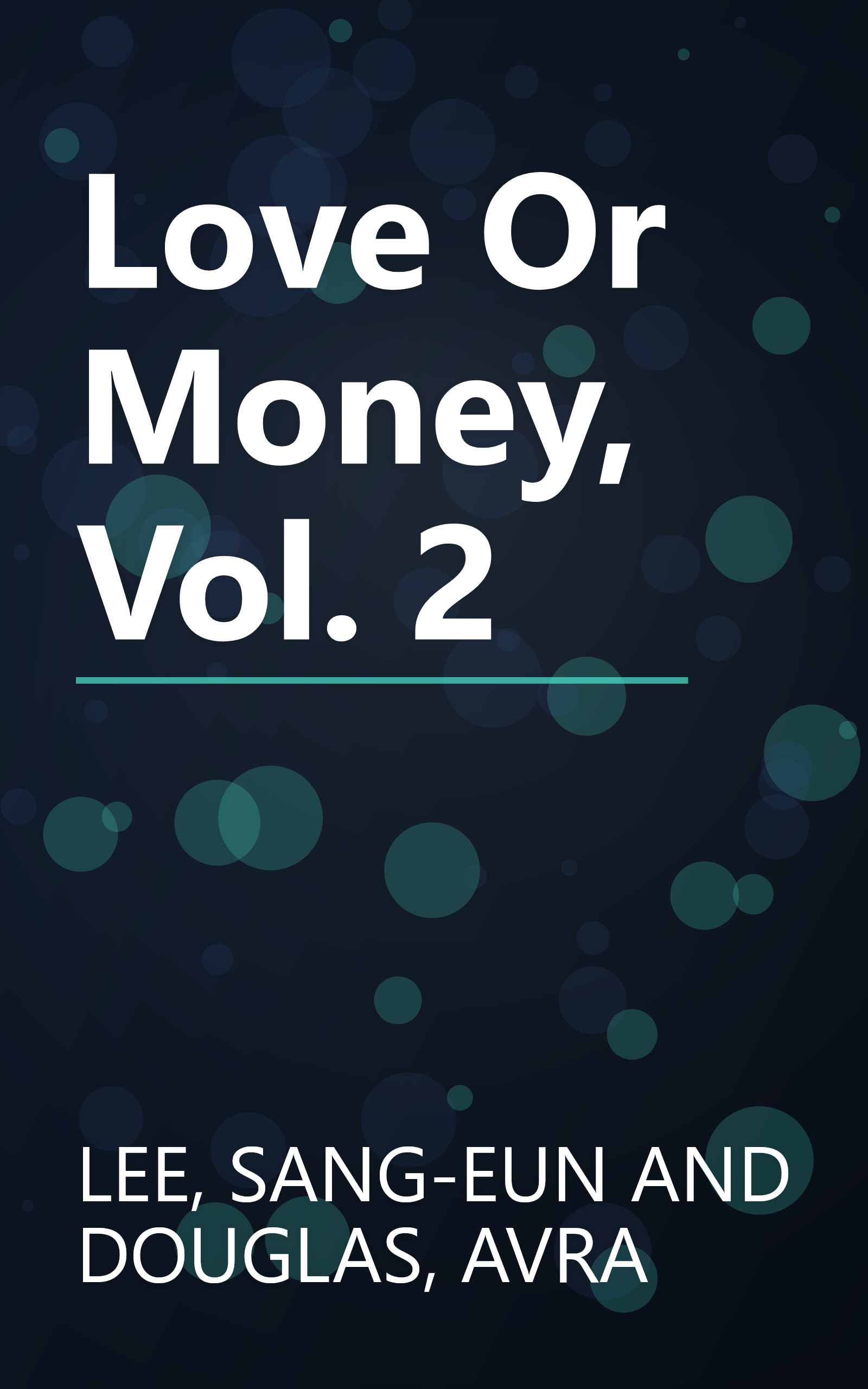 Love Or Money, Vol. 2 book cover