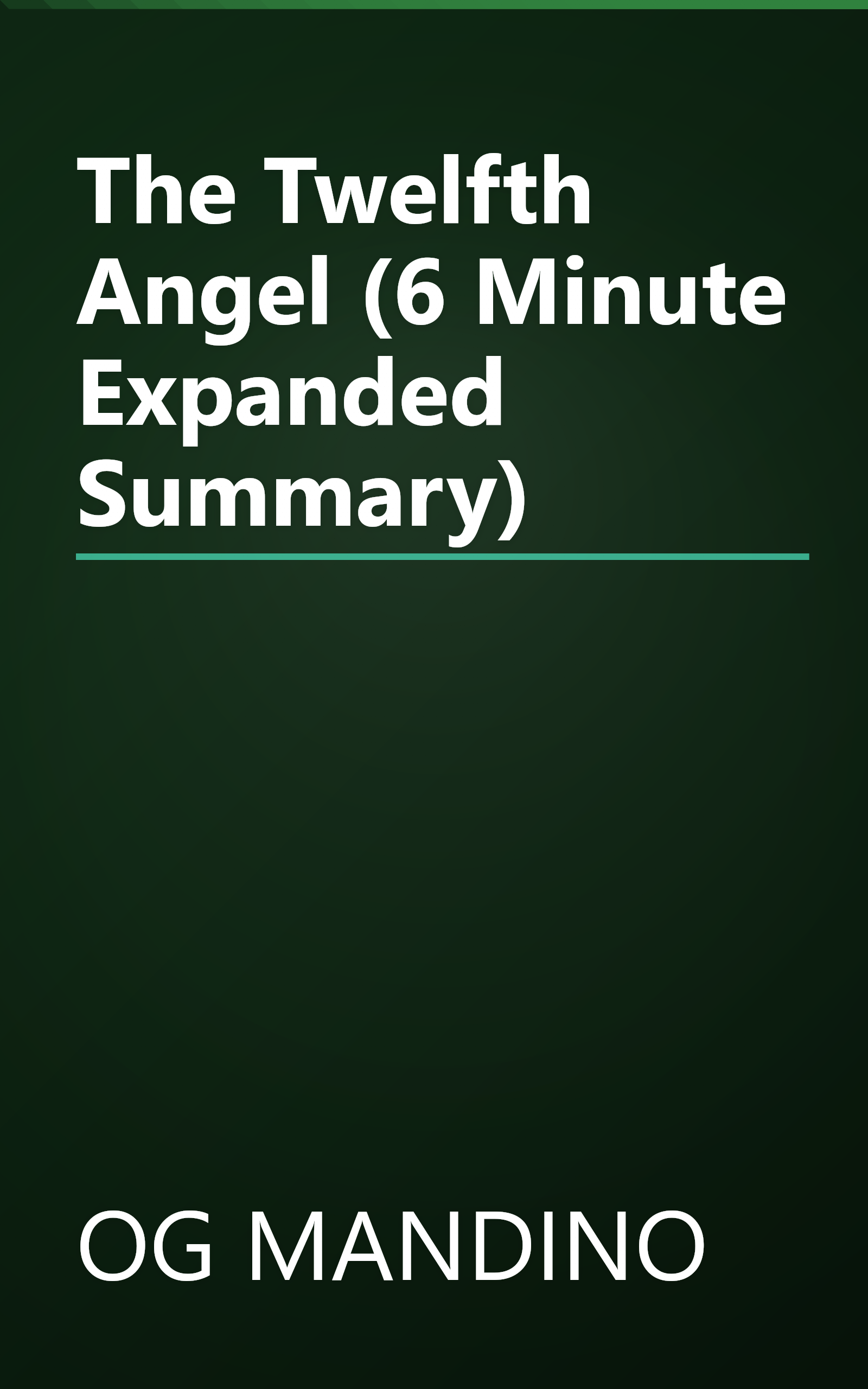 The Twelfth Angel (6 Minute   Expanded Summary) book cover