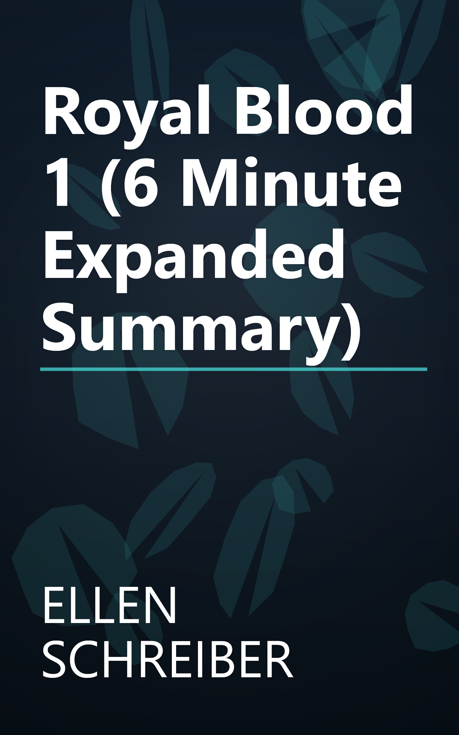 Royal Blood 1 (6 Minute   Expanded Summary) book cover