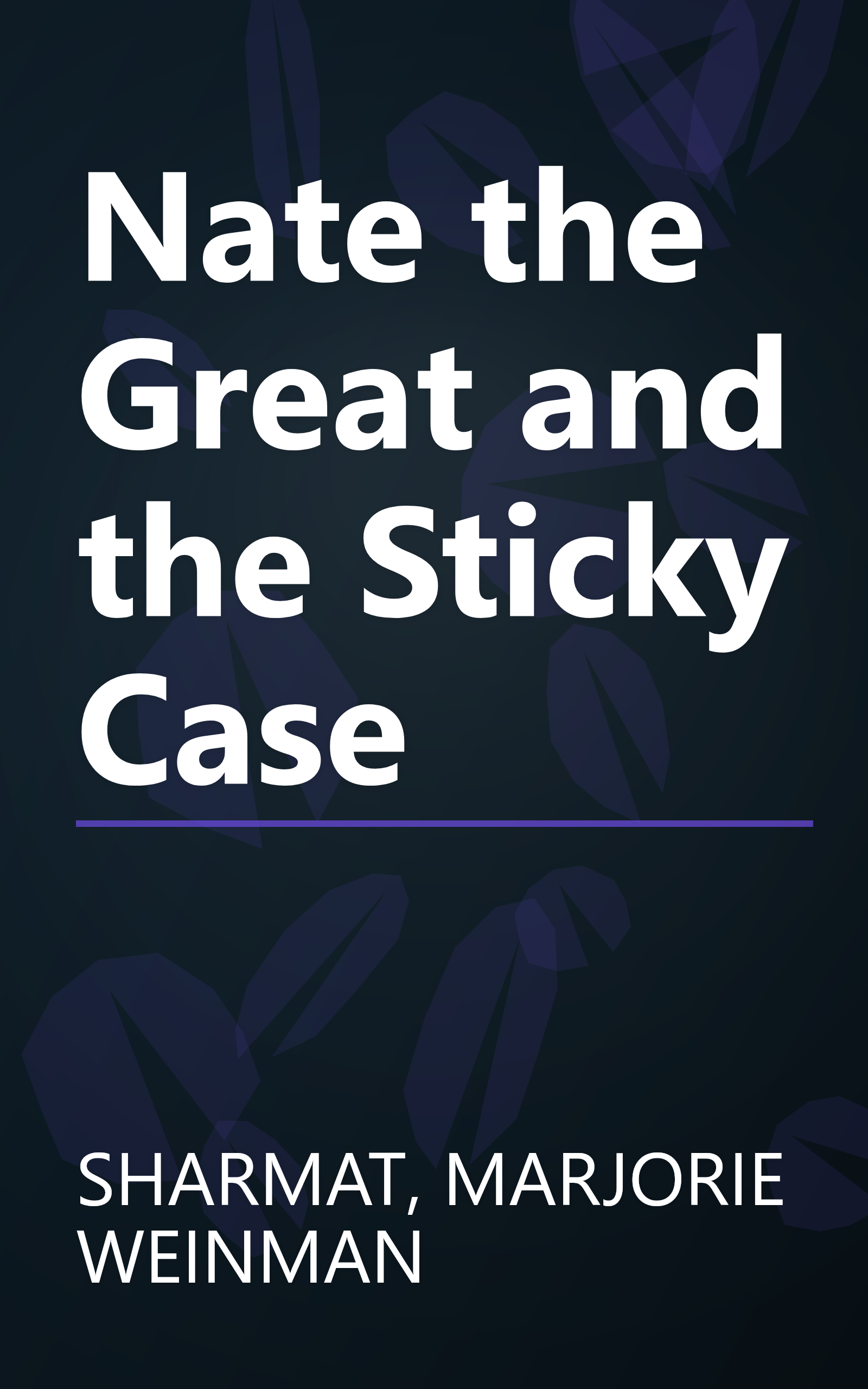 Nate the Great and the Sticky Case book cover
