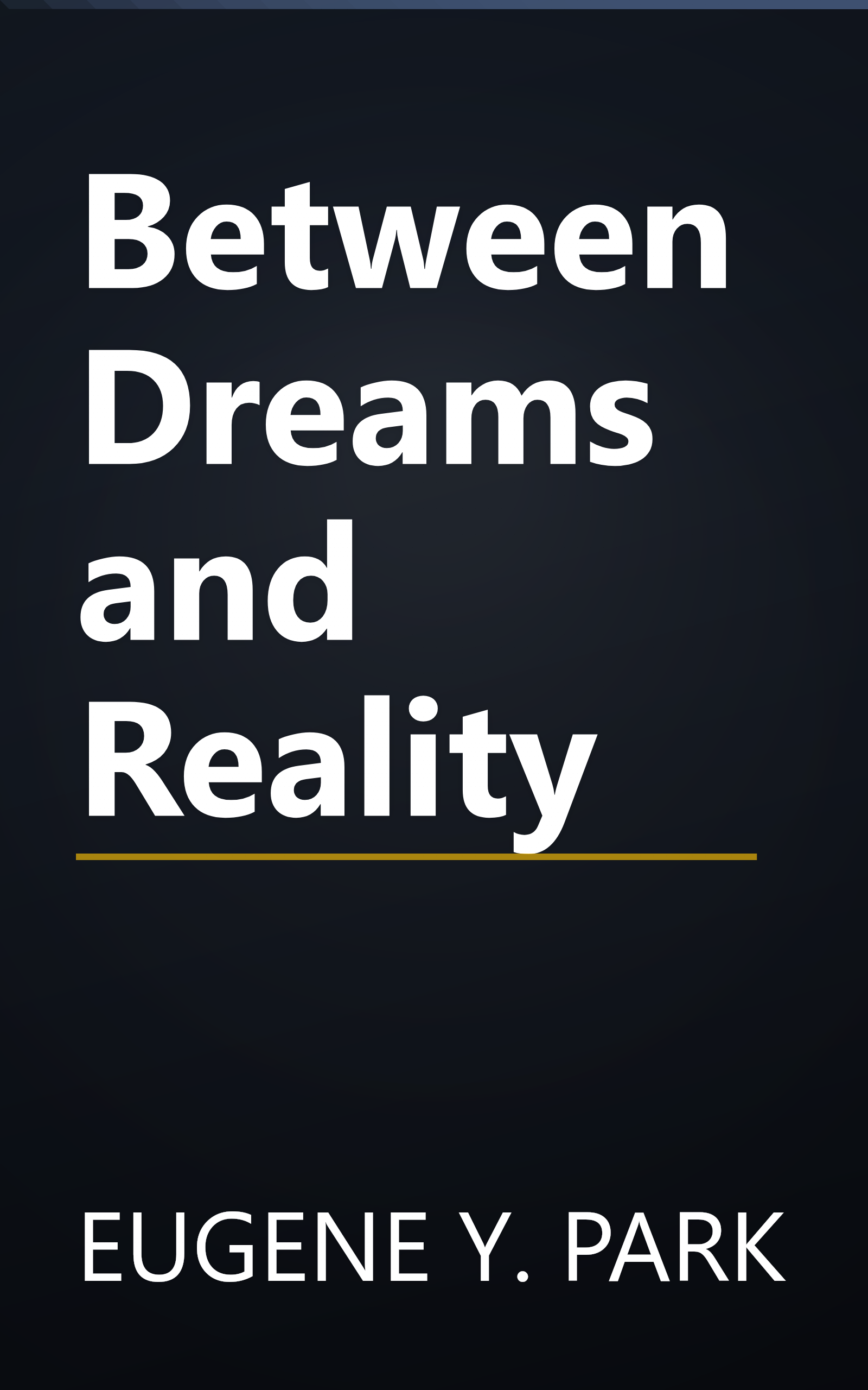 Between Dreams and Reality book cover