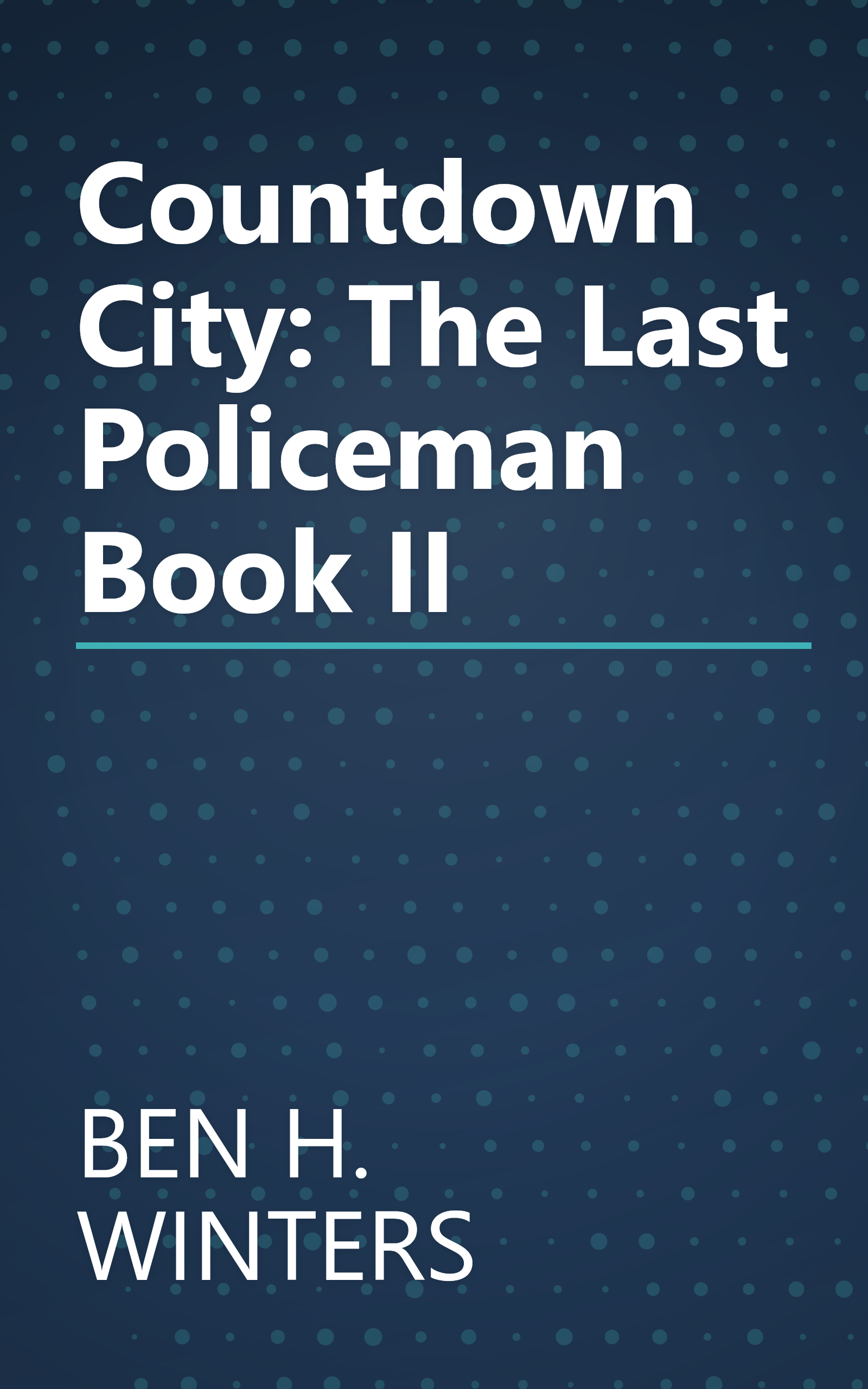 Countdown City: The Last Policeman Book II book cover