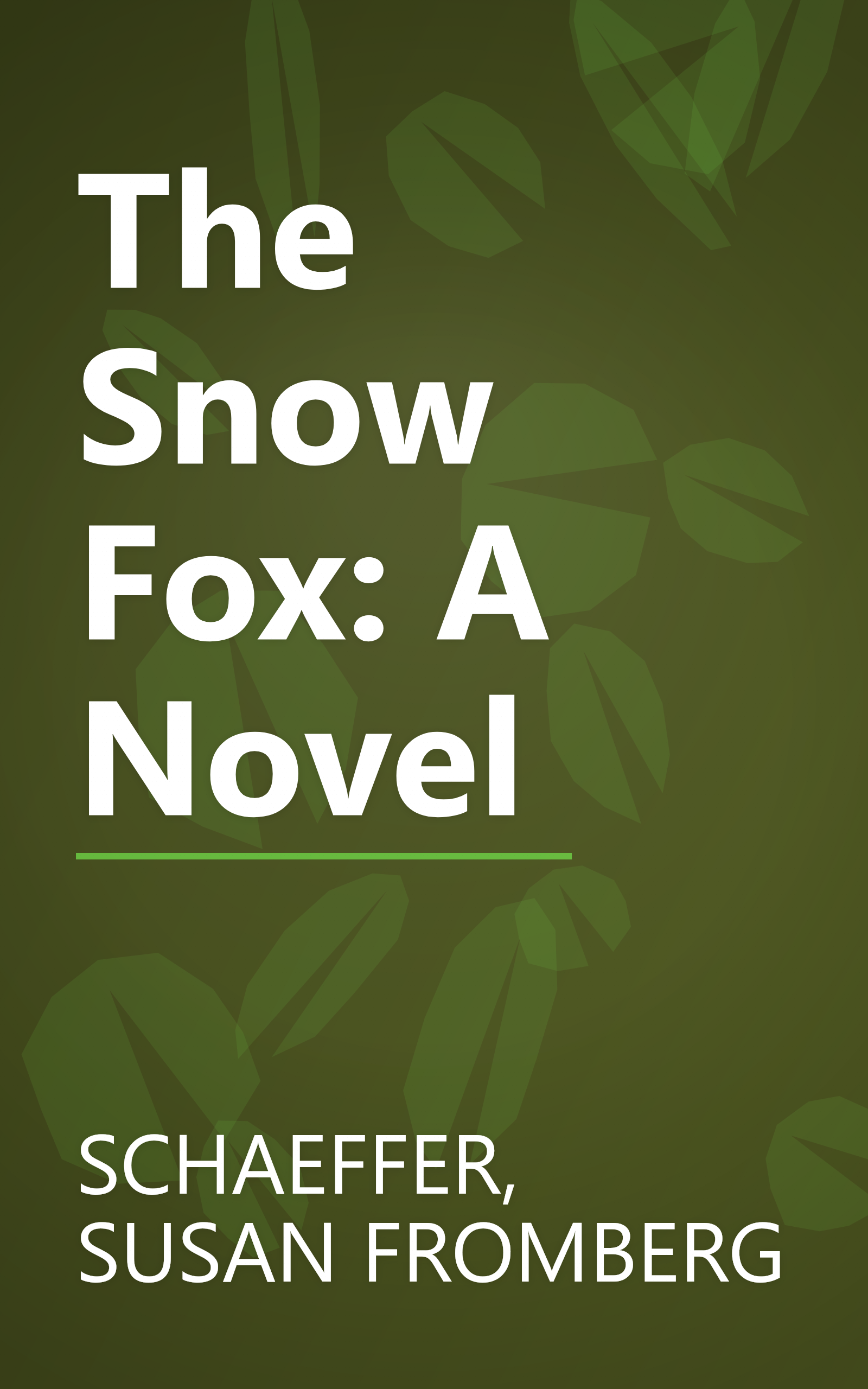 The Snow Fox: A Novel book cover