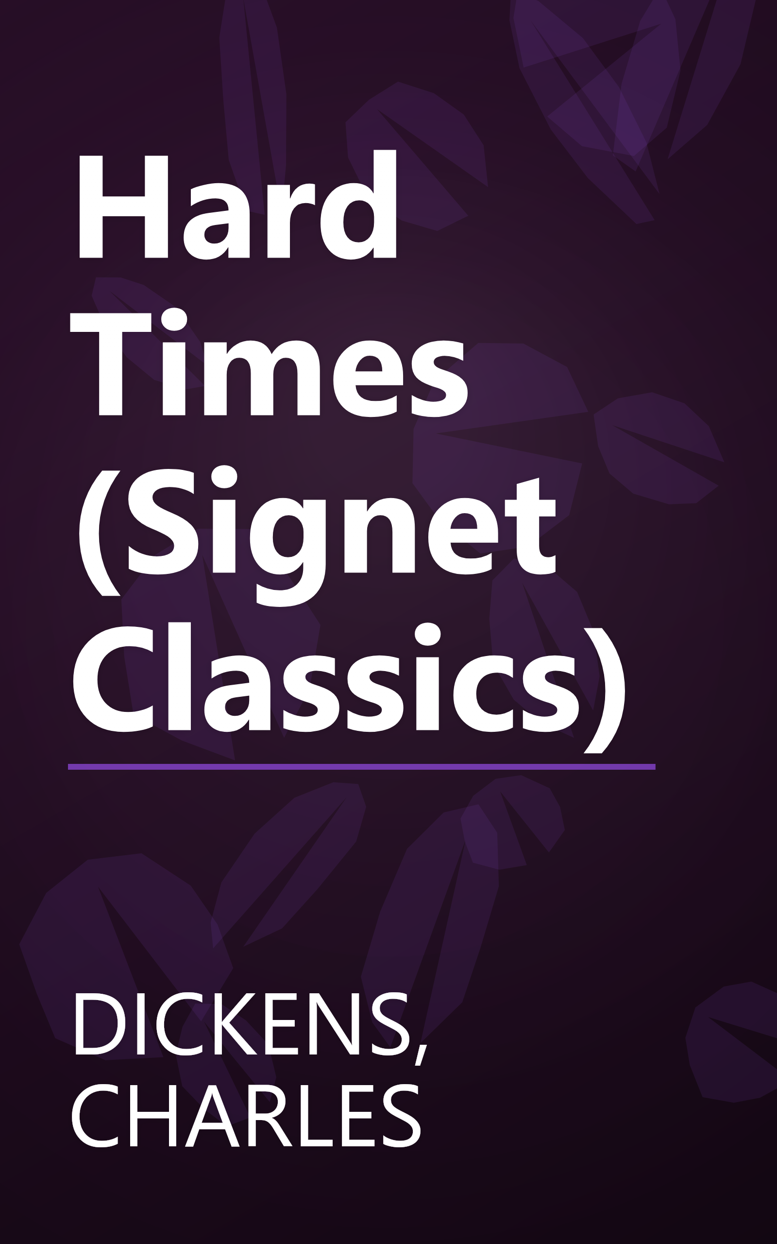 Hard Times (Signet Classics) book cover