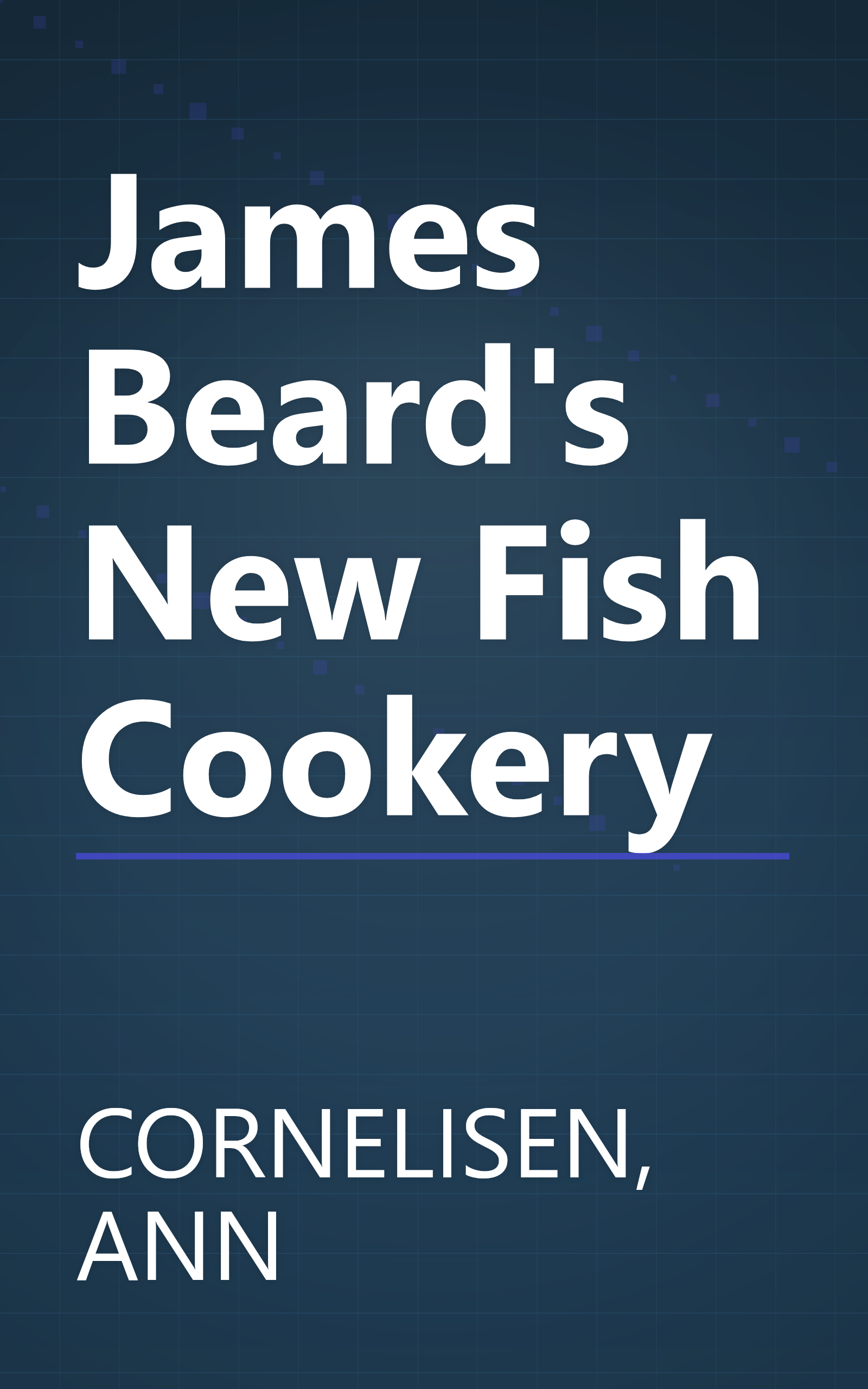 James Beard's New Fish Cookery book cover