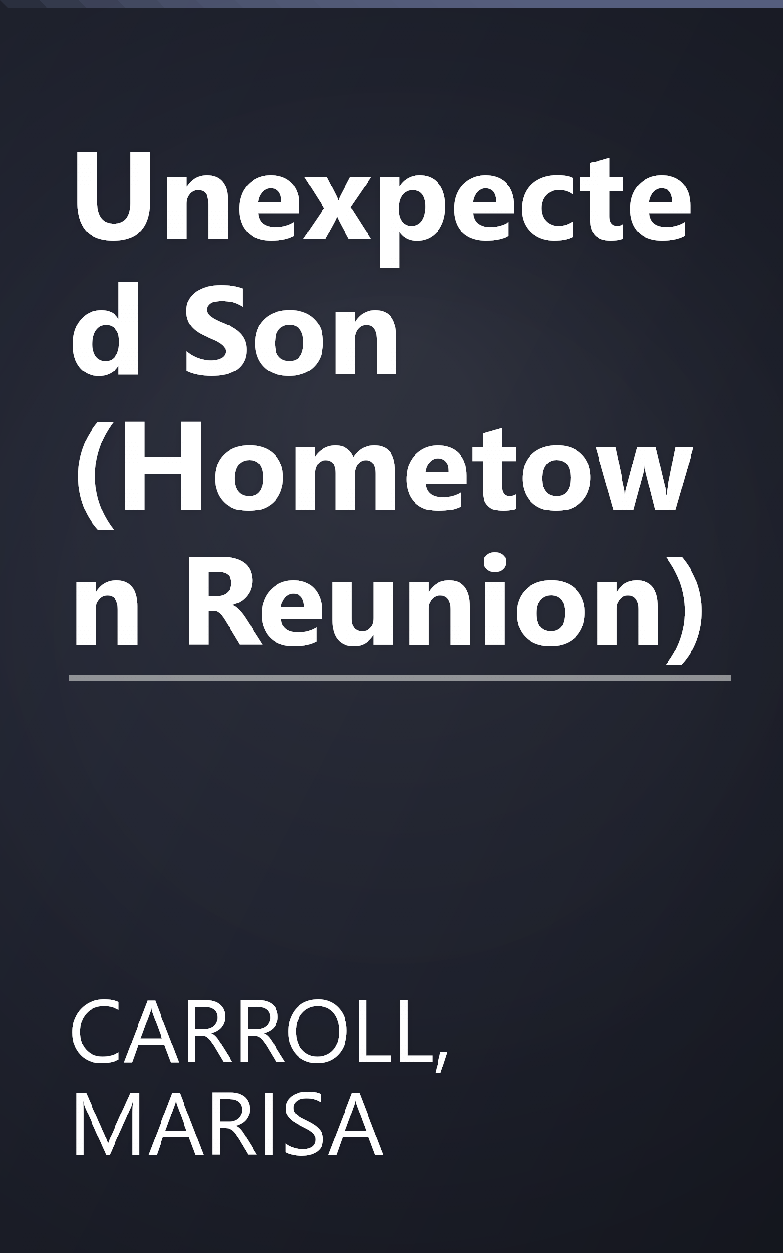 Unexpected Son  (Hometown Reunion) book cover
