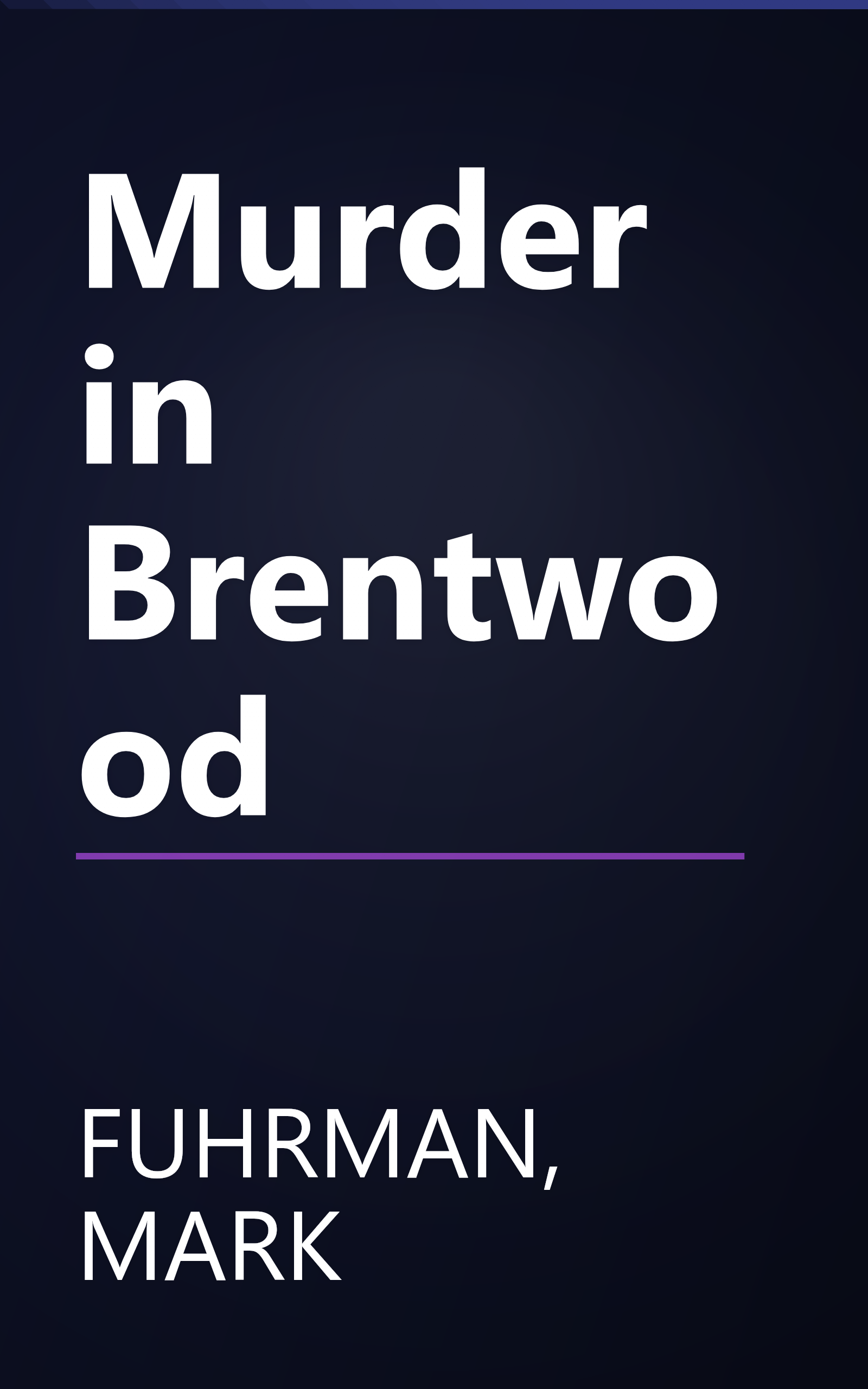 Murder in Brentwood book cover