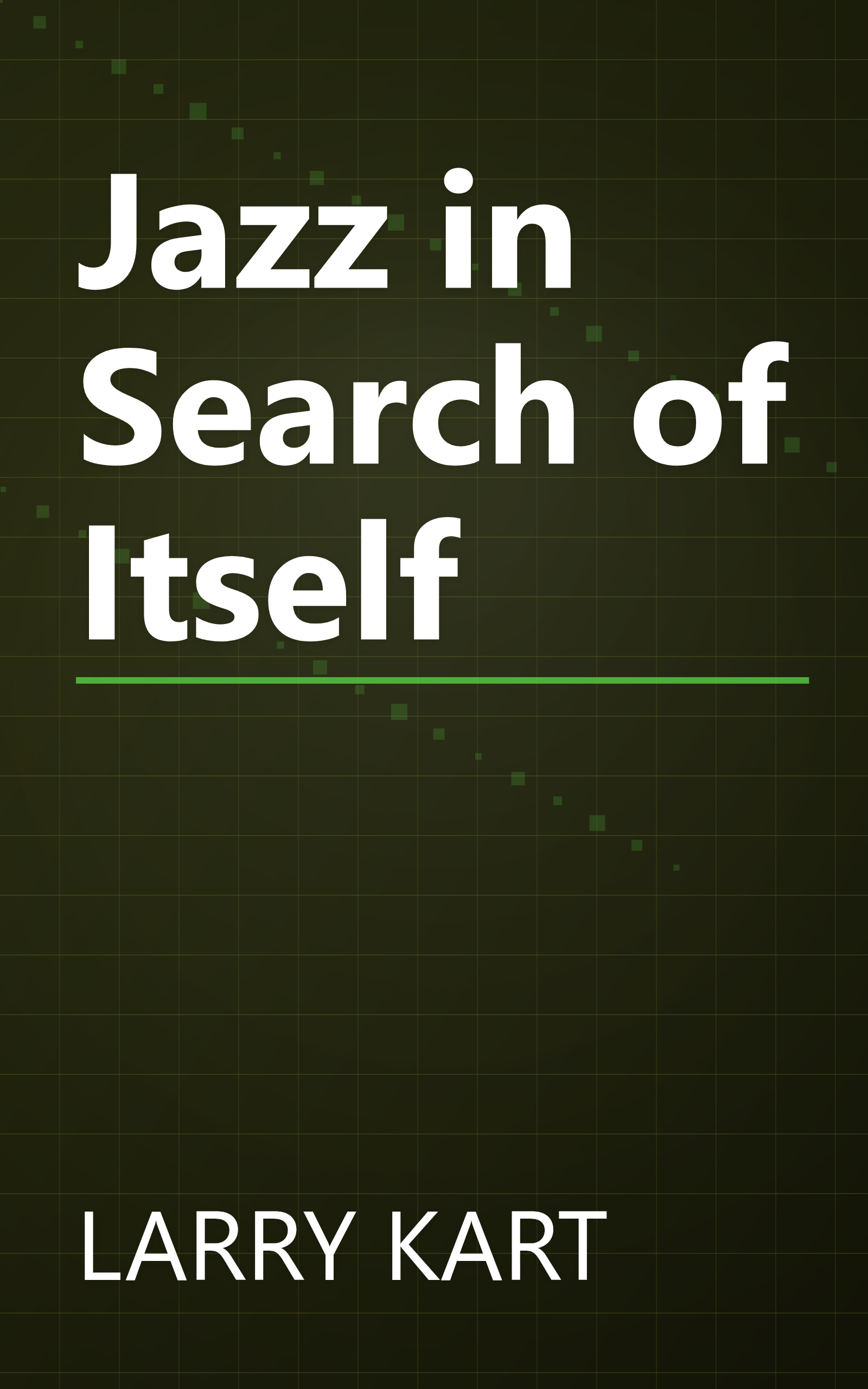 Jazz in Search of Itself book cover