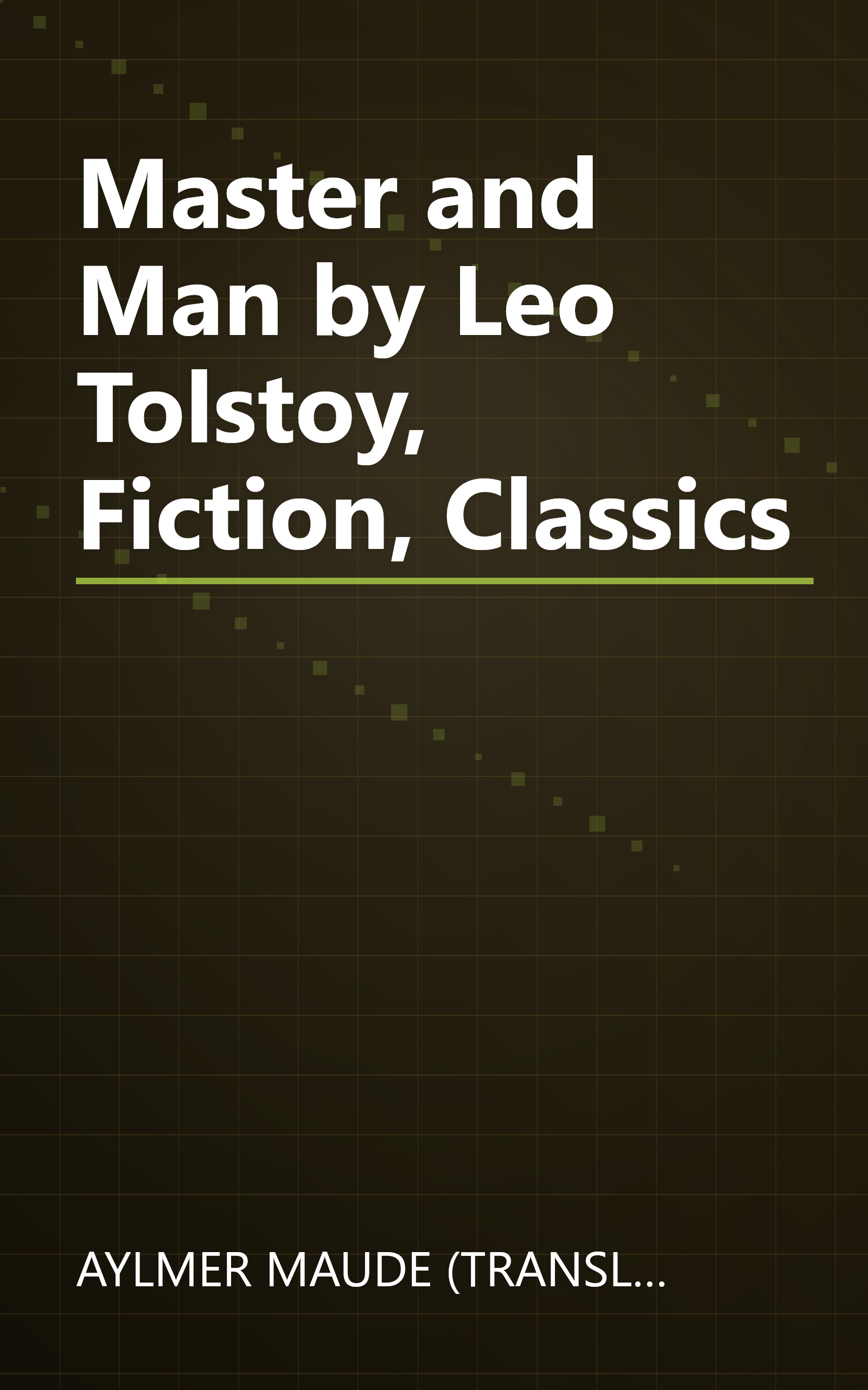 Master and Man by Leo Tolstoy, Fiction, Classics book cover