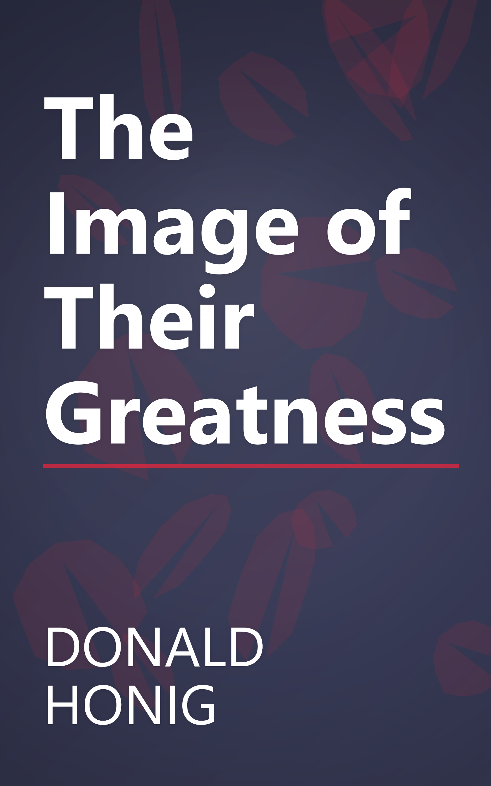 The Image of Their Greatness book cover