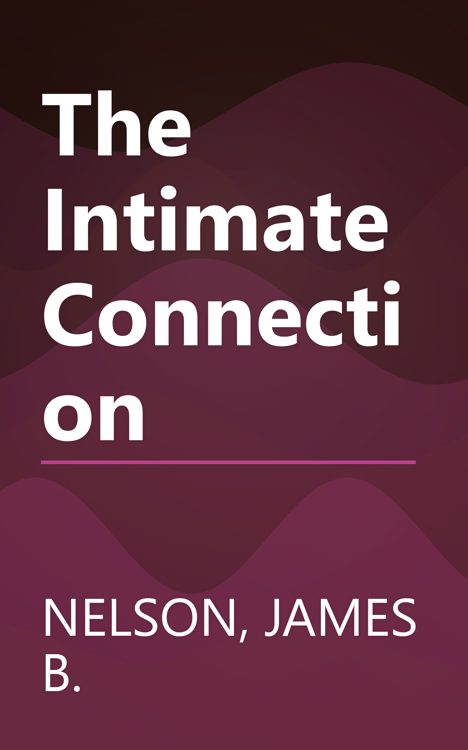 The Intimate Connection book cover