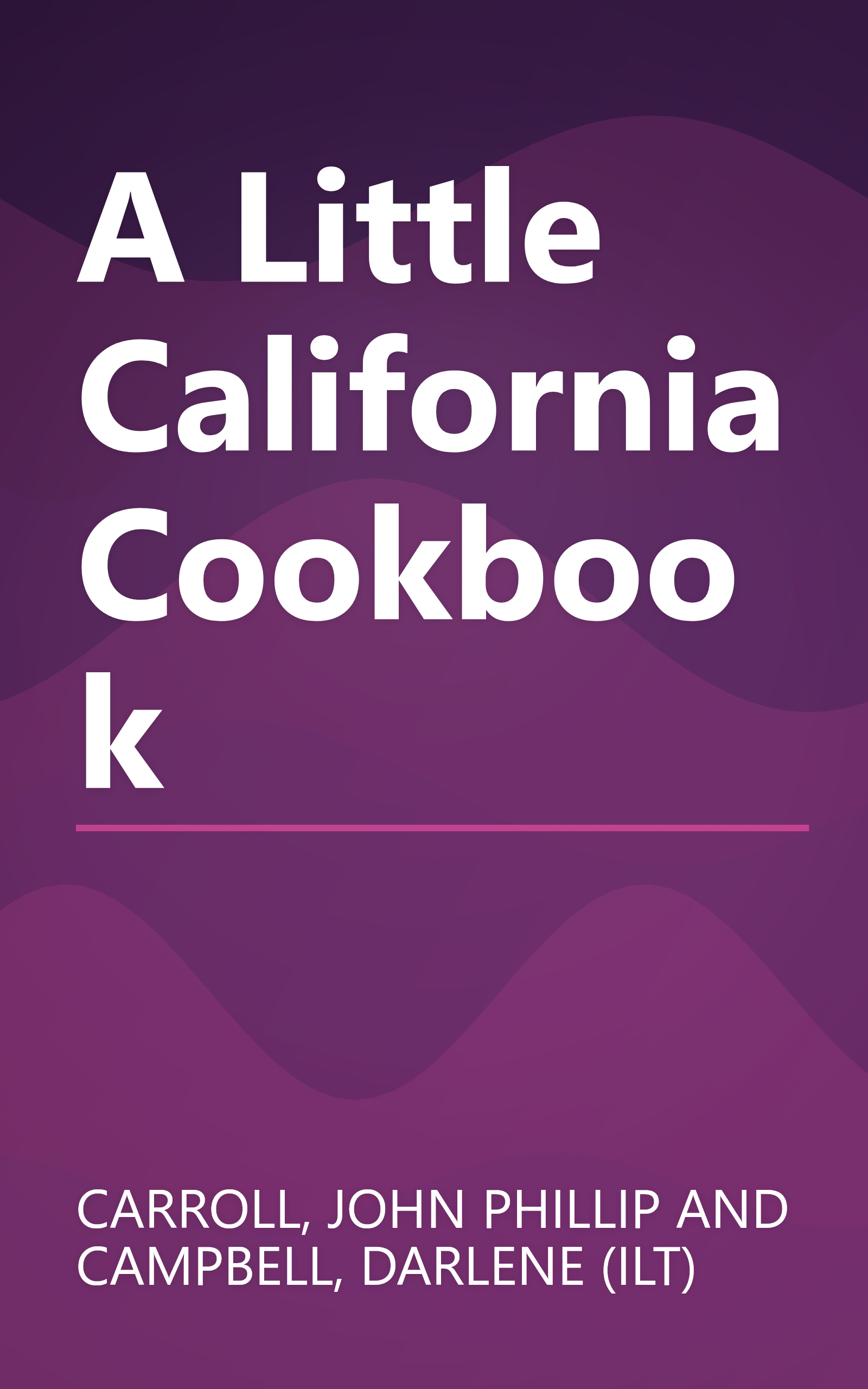 A Little California Cookbook book cover