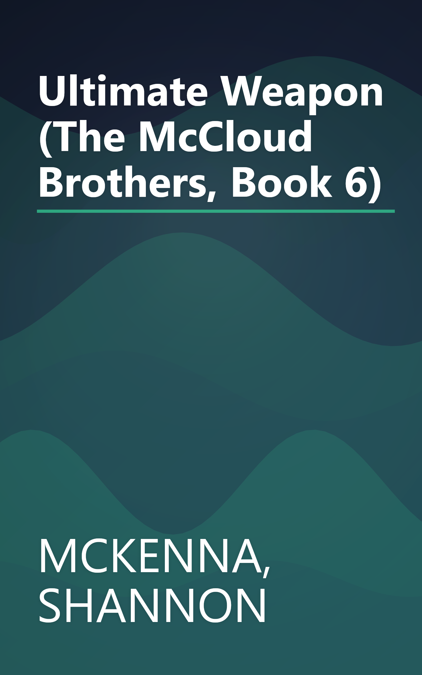 Ultimate Weapon (The McCloud Brothers, Book 6) book cover