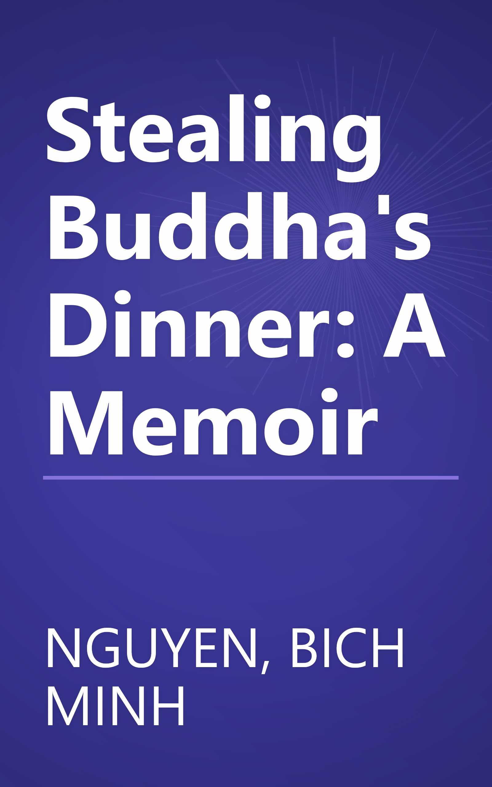 Stealing Buddha's Dinner: A Memoir book cover