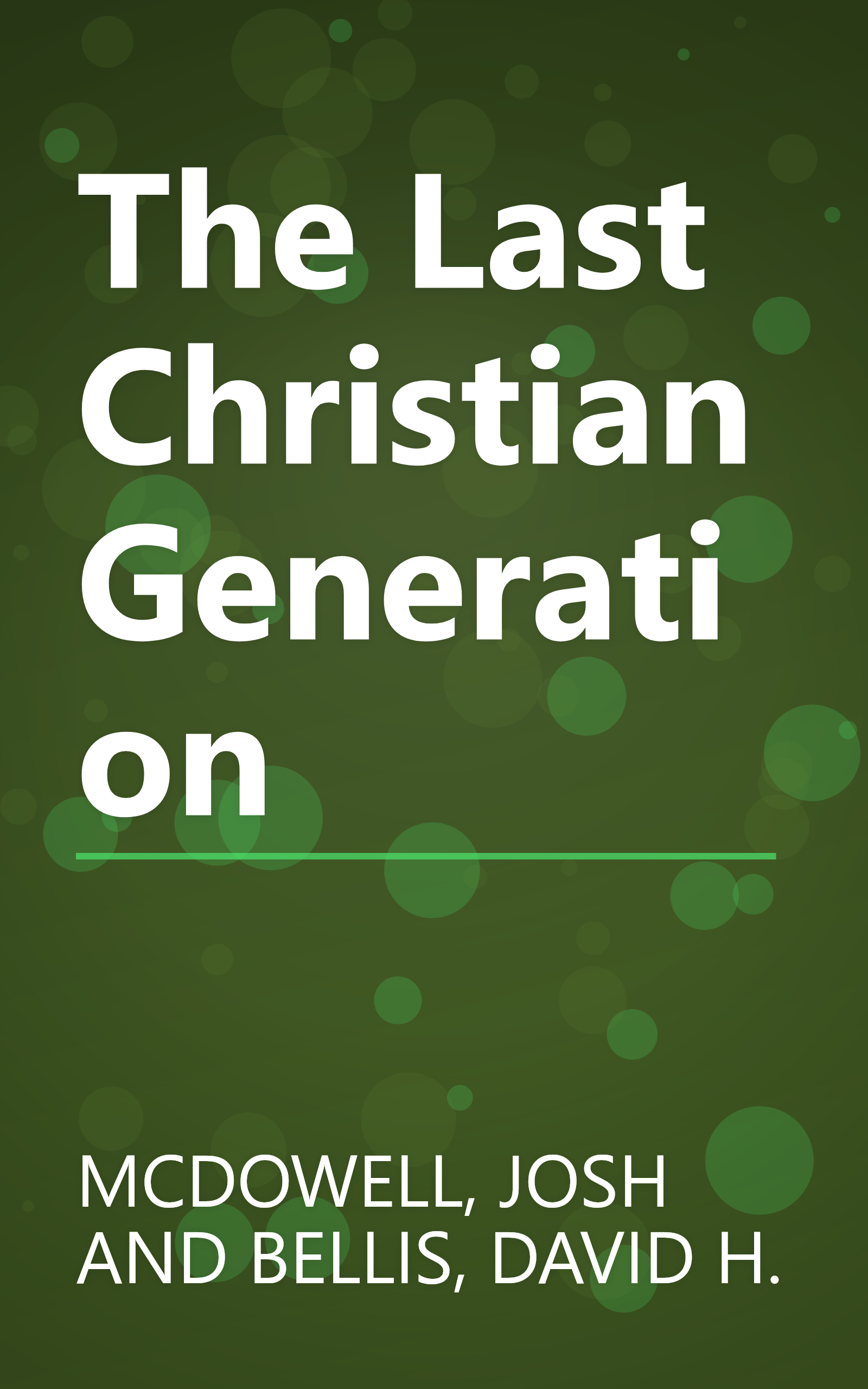 The Last Christian Generation book cover