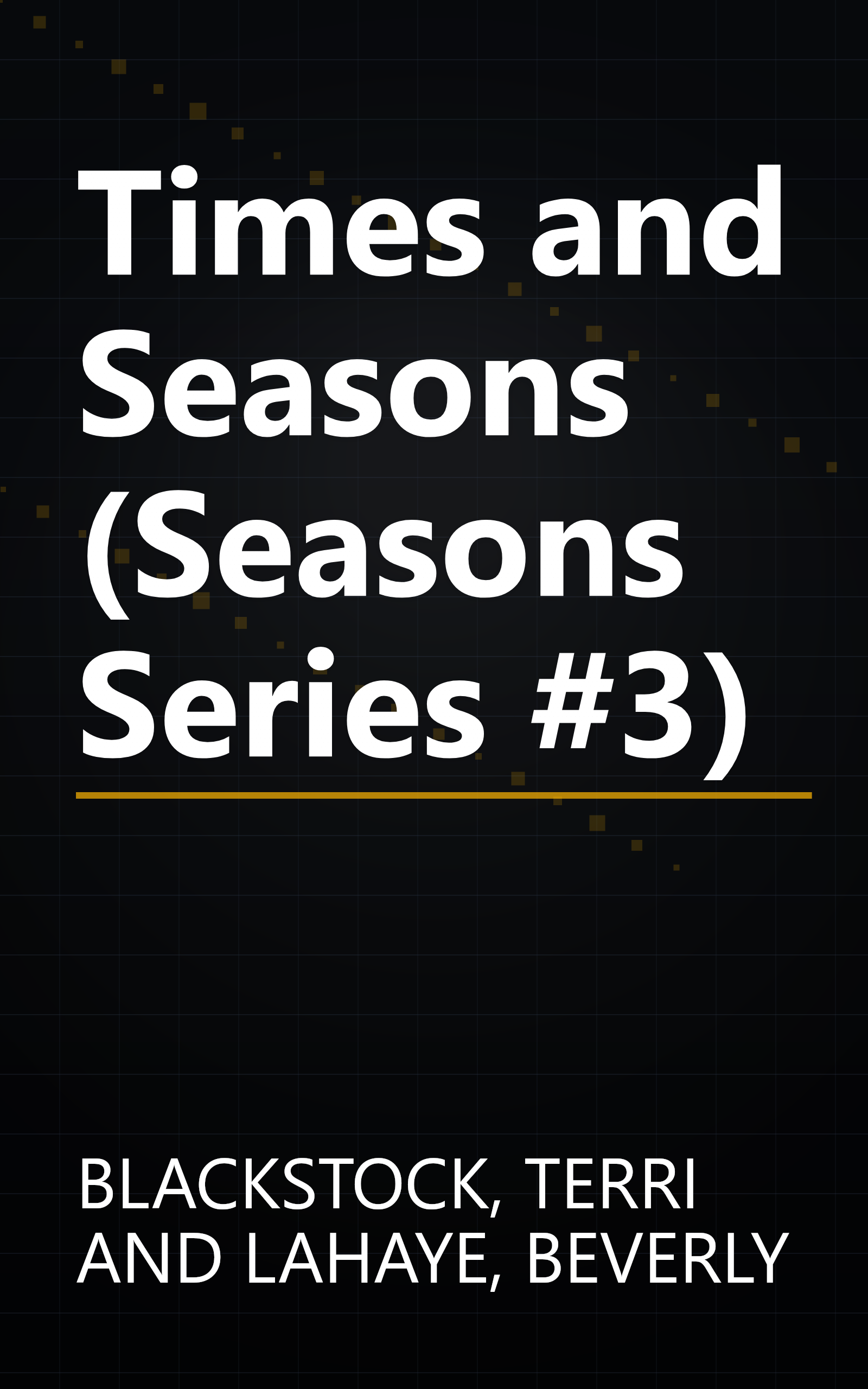 Times and Seasons (Seasons Series #3) book cover