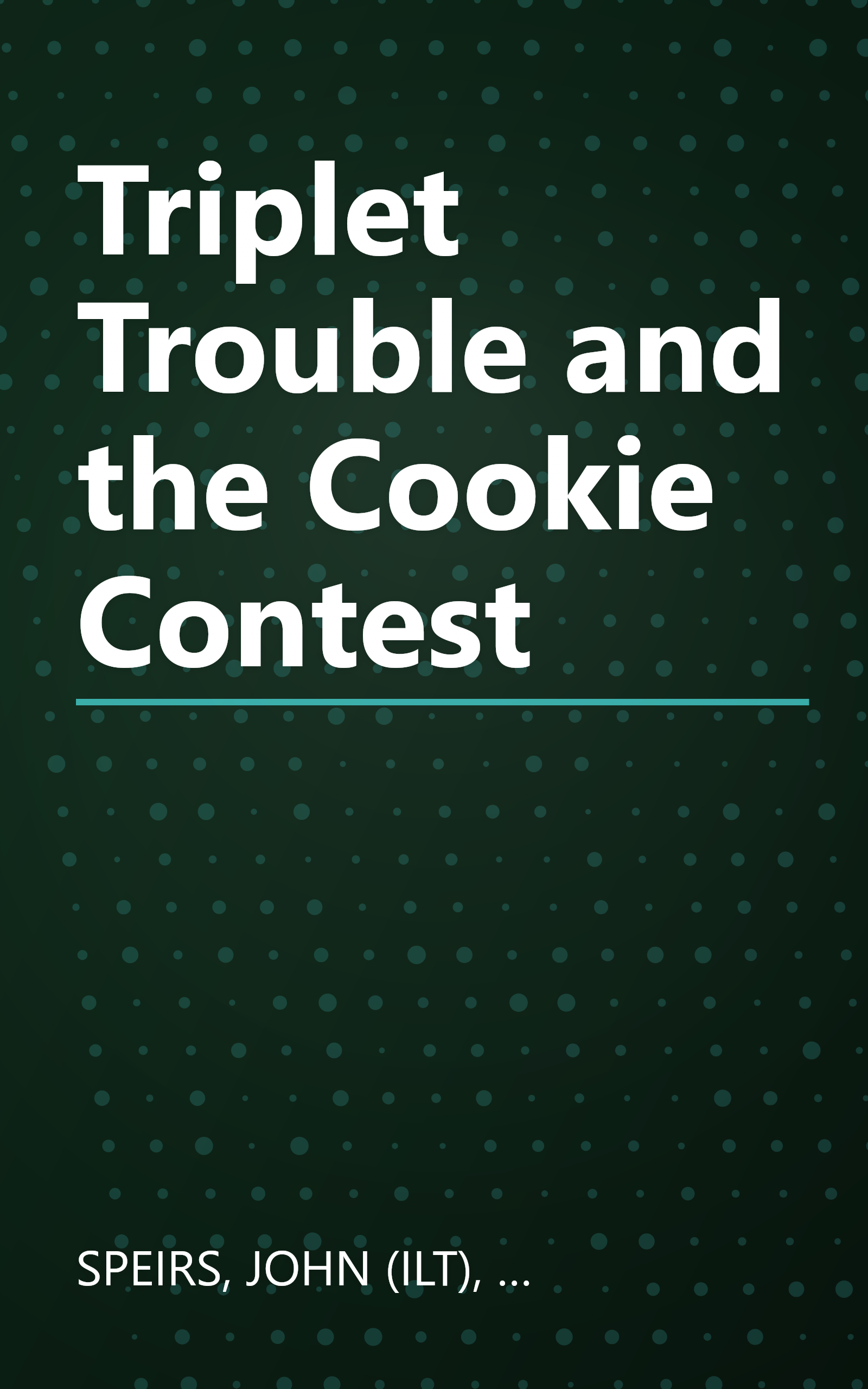 Triplet Trouble and the Cookie Contest book cover