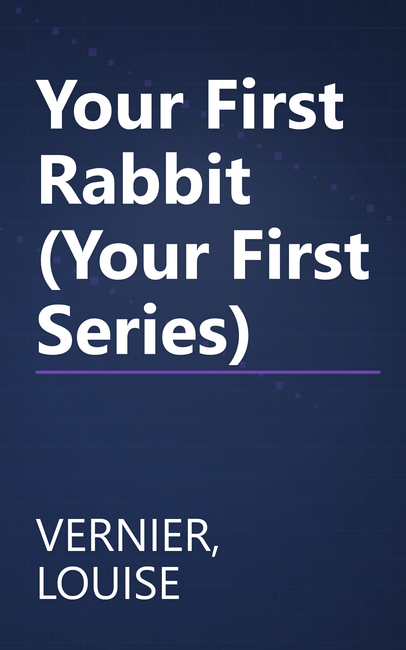 Your First Rabbit (Your First Series) book cover
